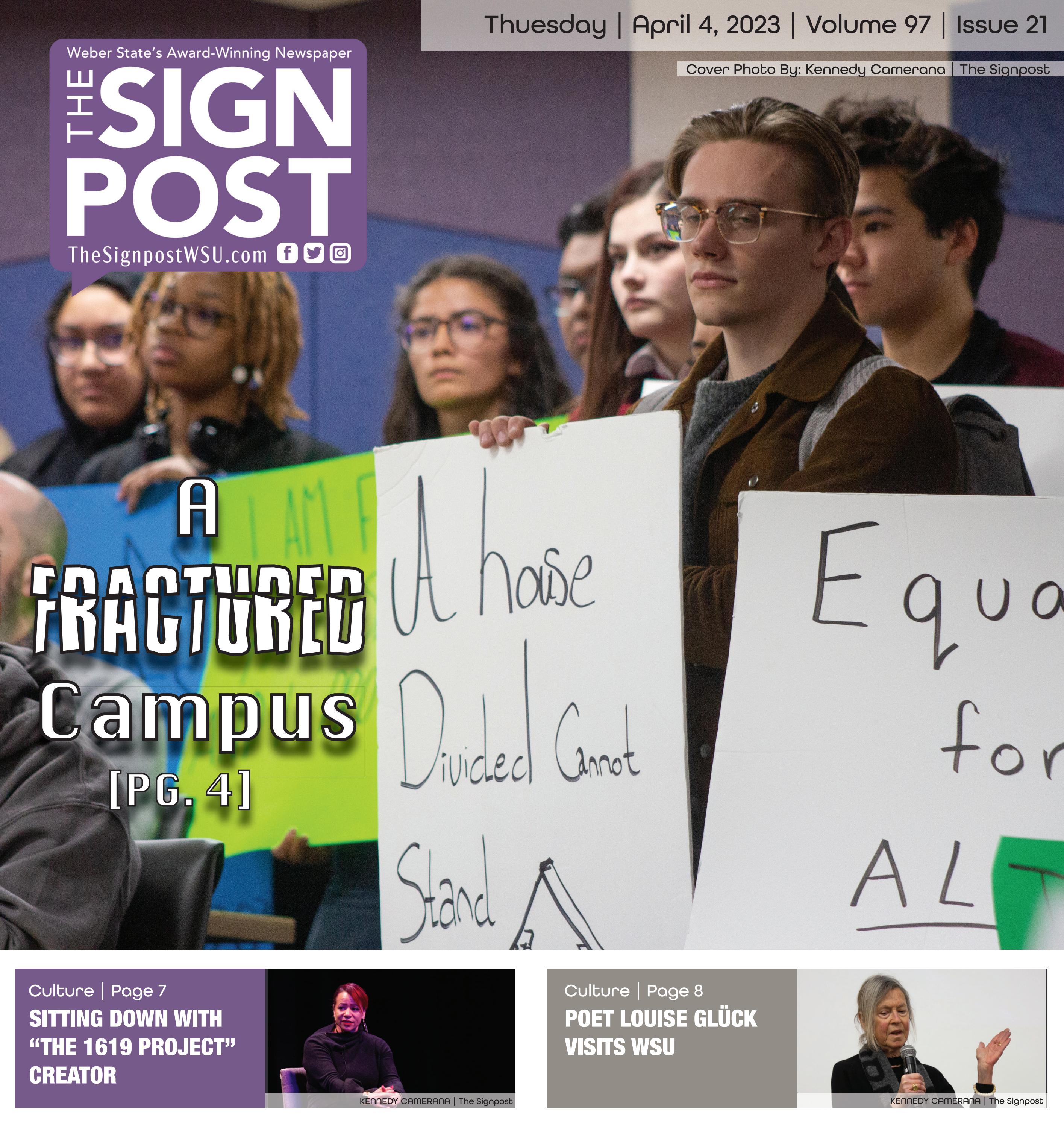 Fractured campus: The Signpost 4/4/23 by The Signpost - Weber State University - Issuu