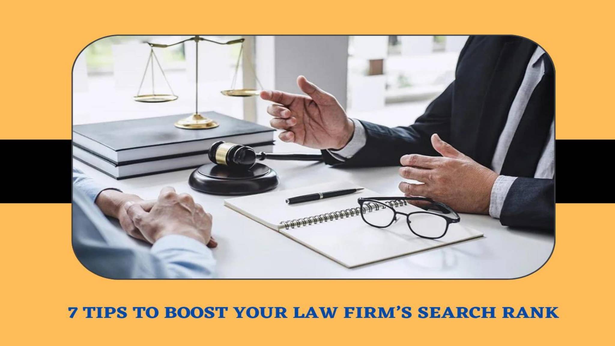 7 Tips to Boost Your Law Firm’s Search Rank by ttc digitalmarketing - Issuu