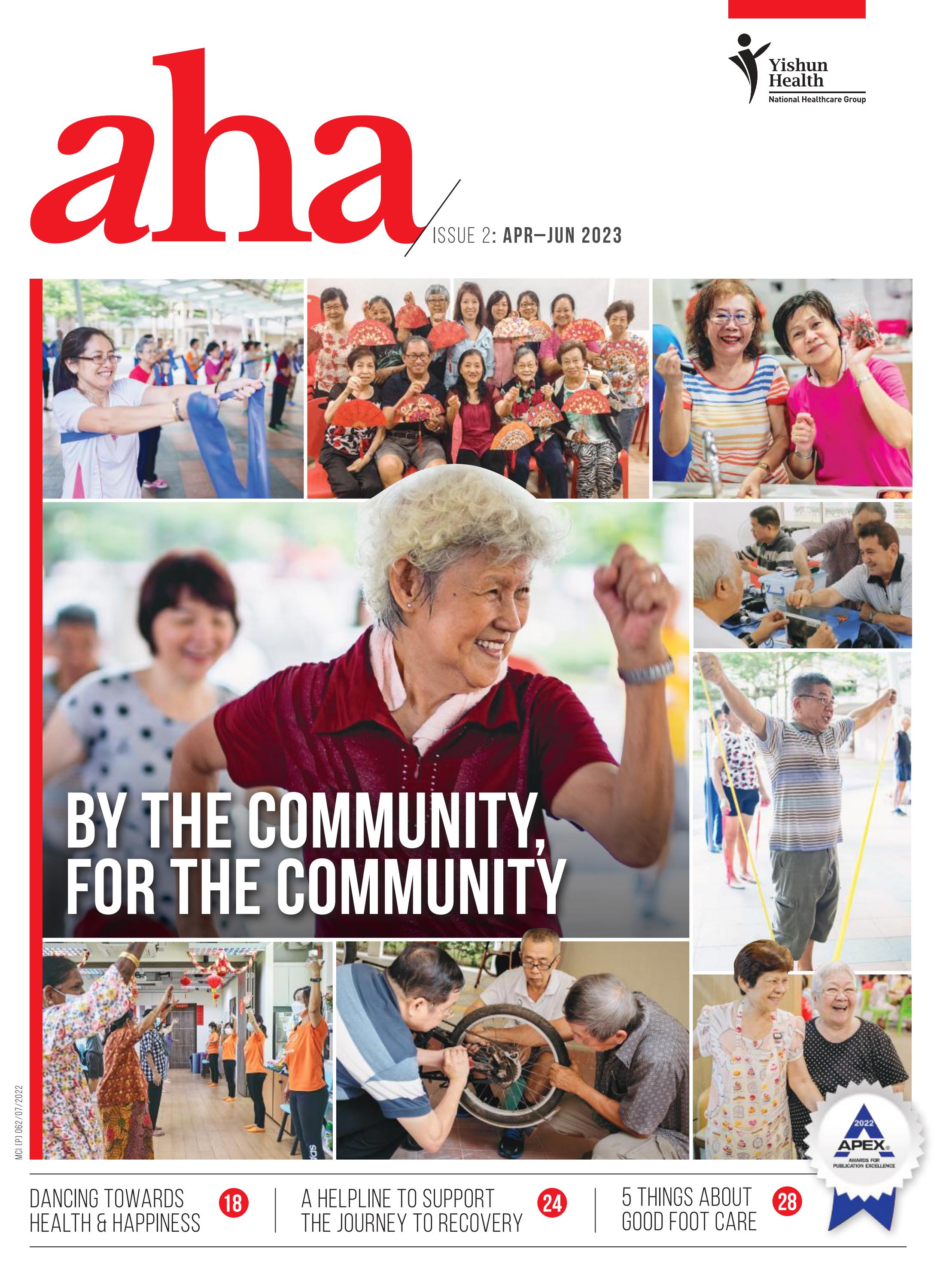 AHA Magazine Apr - Jun 2023 by Yishun Health - Issuu