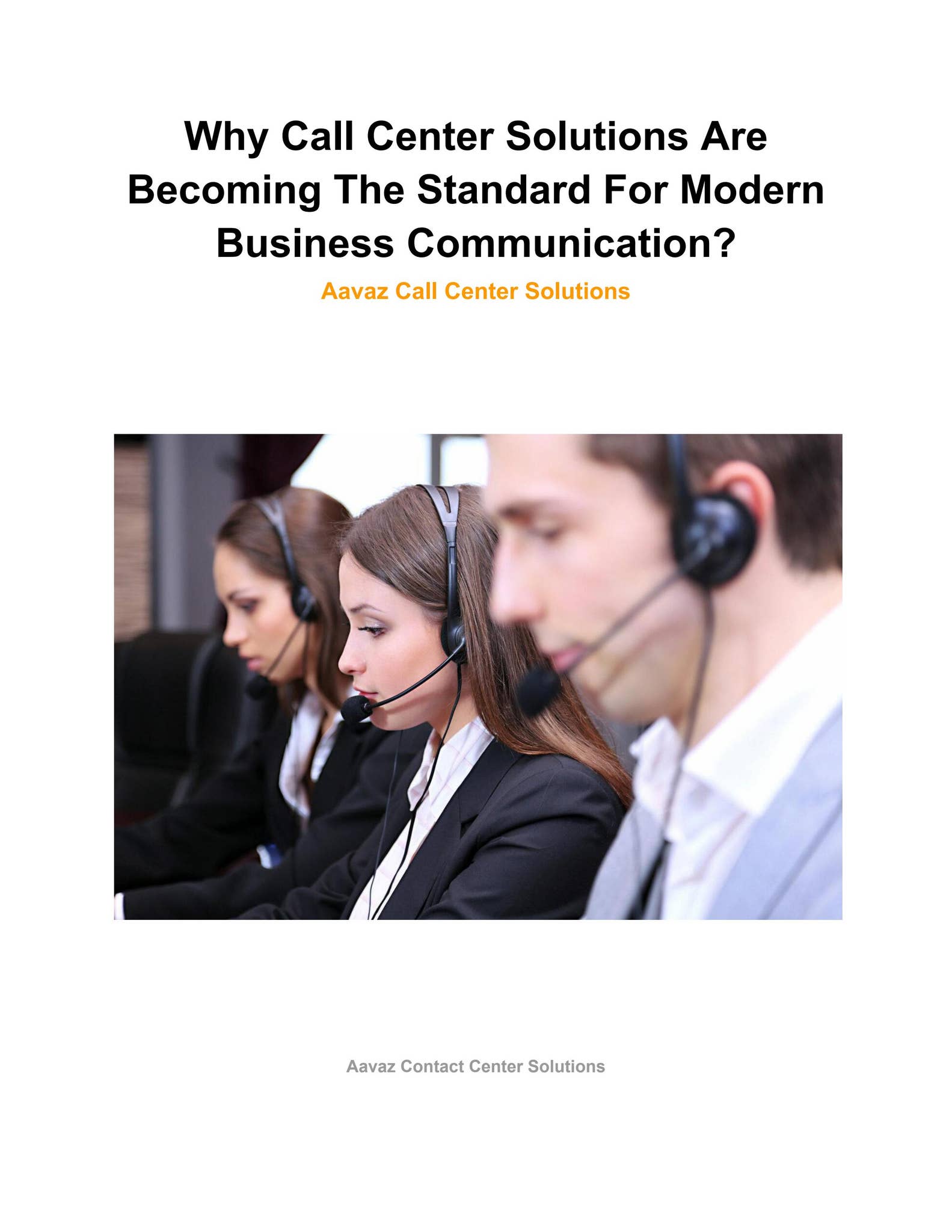 Why Call Center Solutions Are Becoming the Standard for Modern Business ...