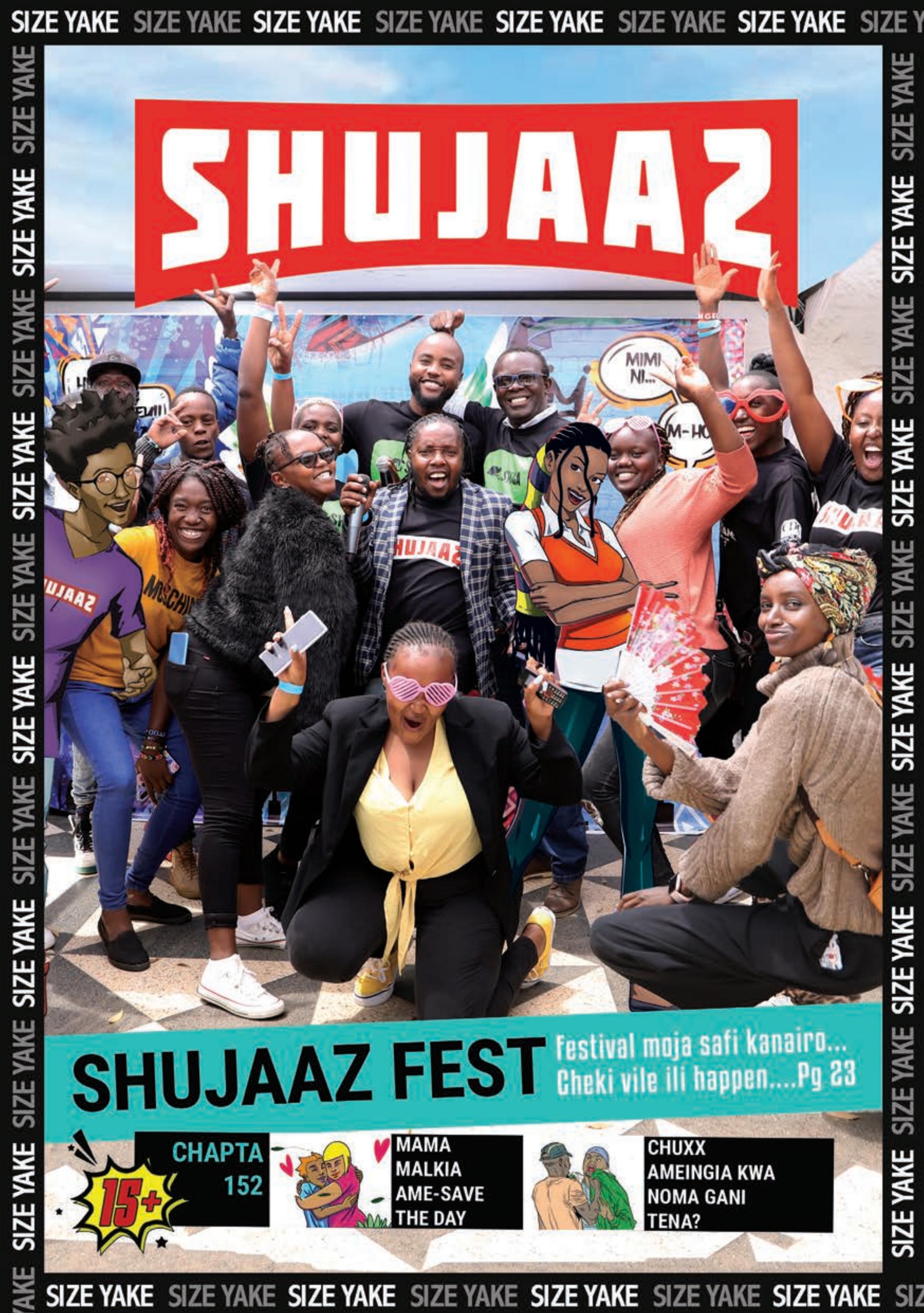 Shujaaz Chapter 152 by Shujaaz - Issuu