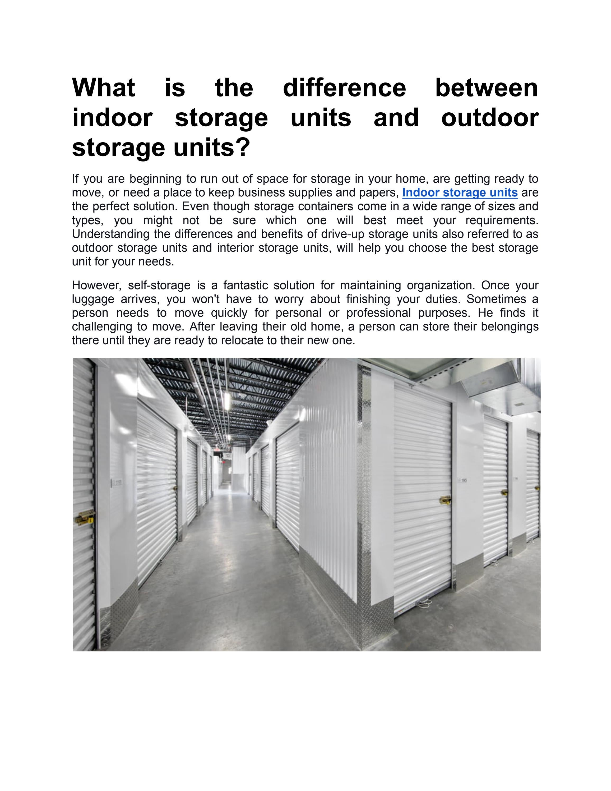 What is the difference between indoor storage units and outdoor storage ...
