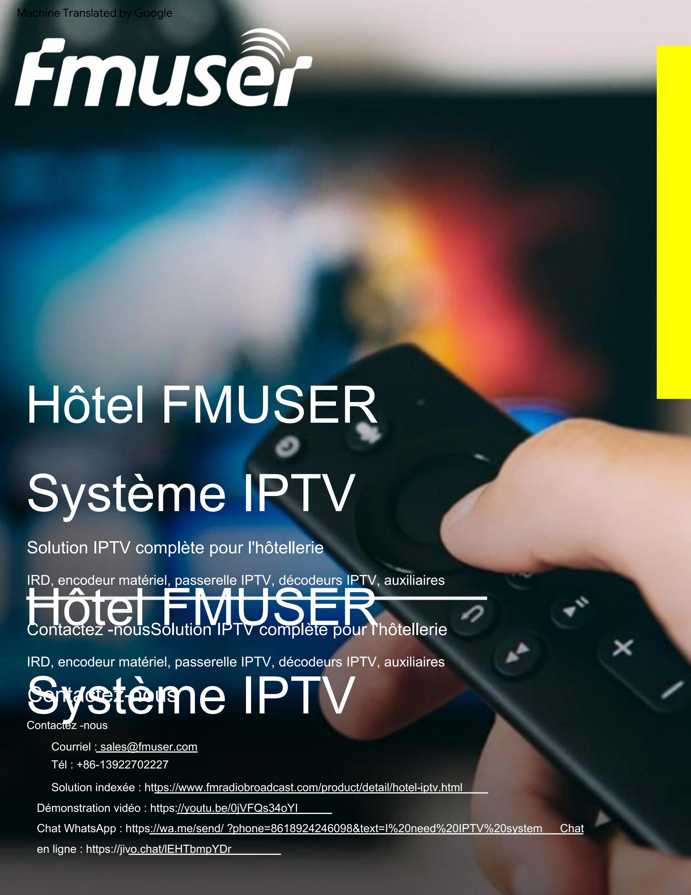 Introduction complète de la solution IPTV de l'hôtel FMUSER by FMUSER ...