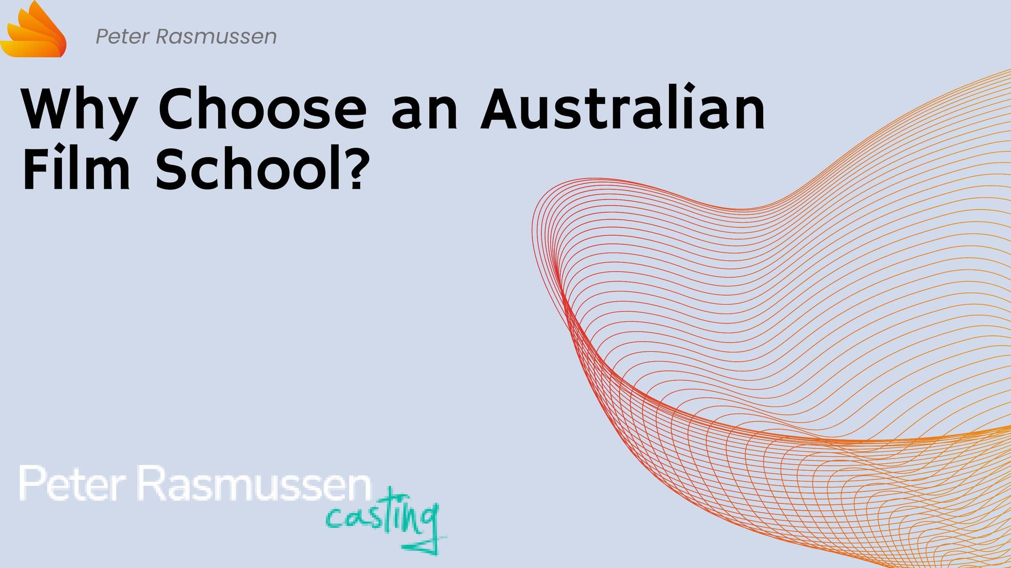 Why Choose an Australian Film School by Peter Rasmussen Casting Courses - Issuu