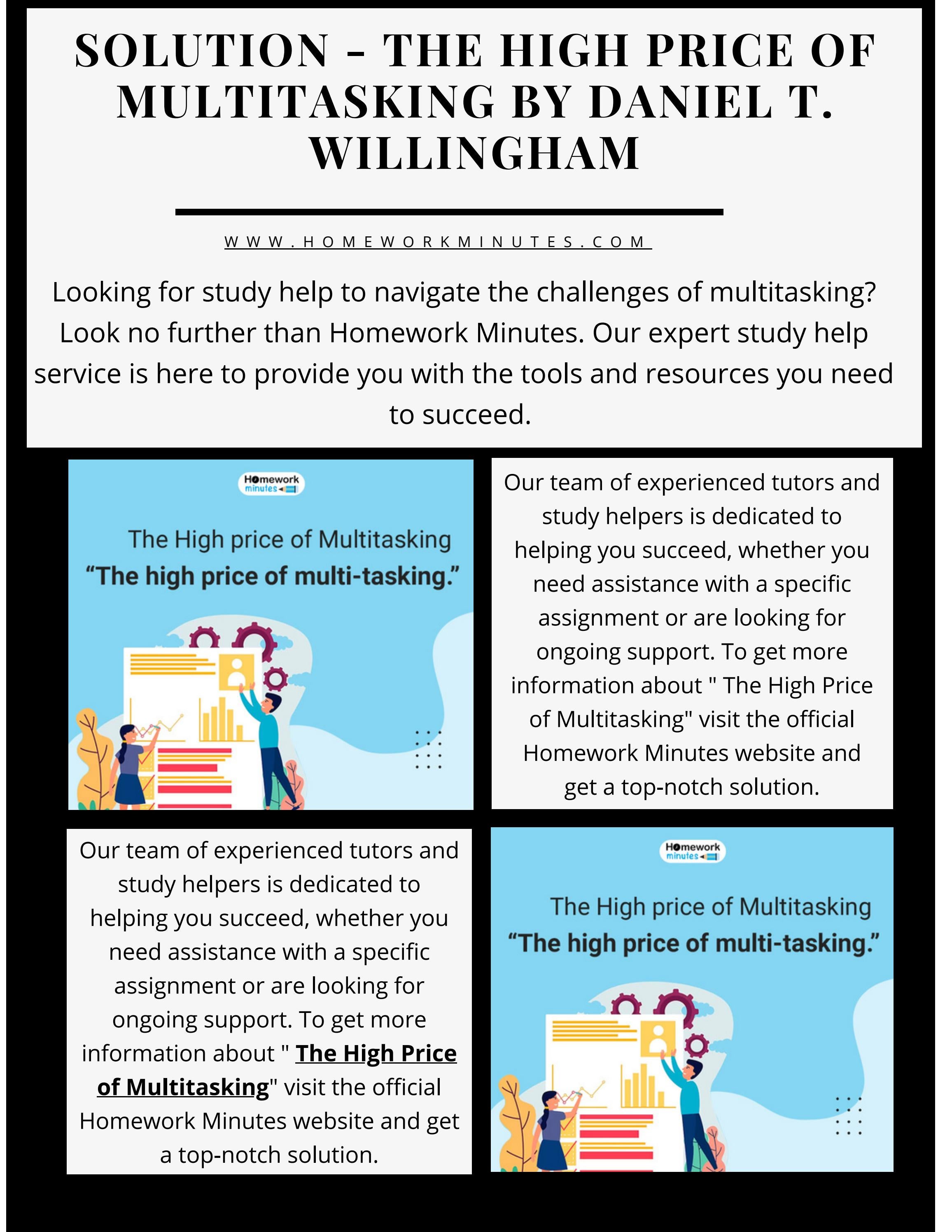Solution The High Price Of Multitasking By Daniel T Willingham By