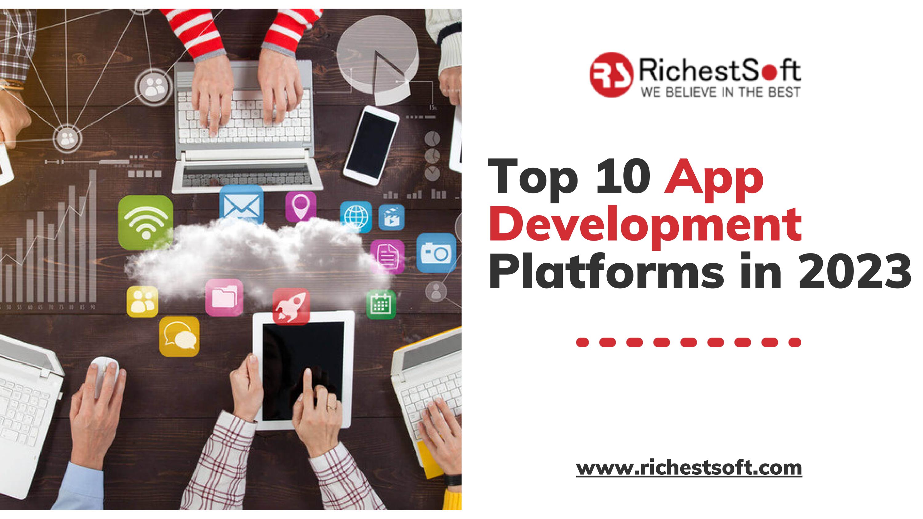 Mobile App Development Frameworks | Top 10 List - RichestSoft by ...