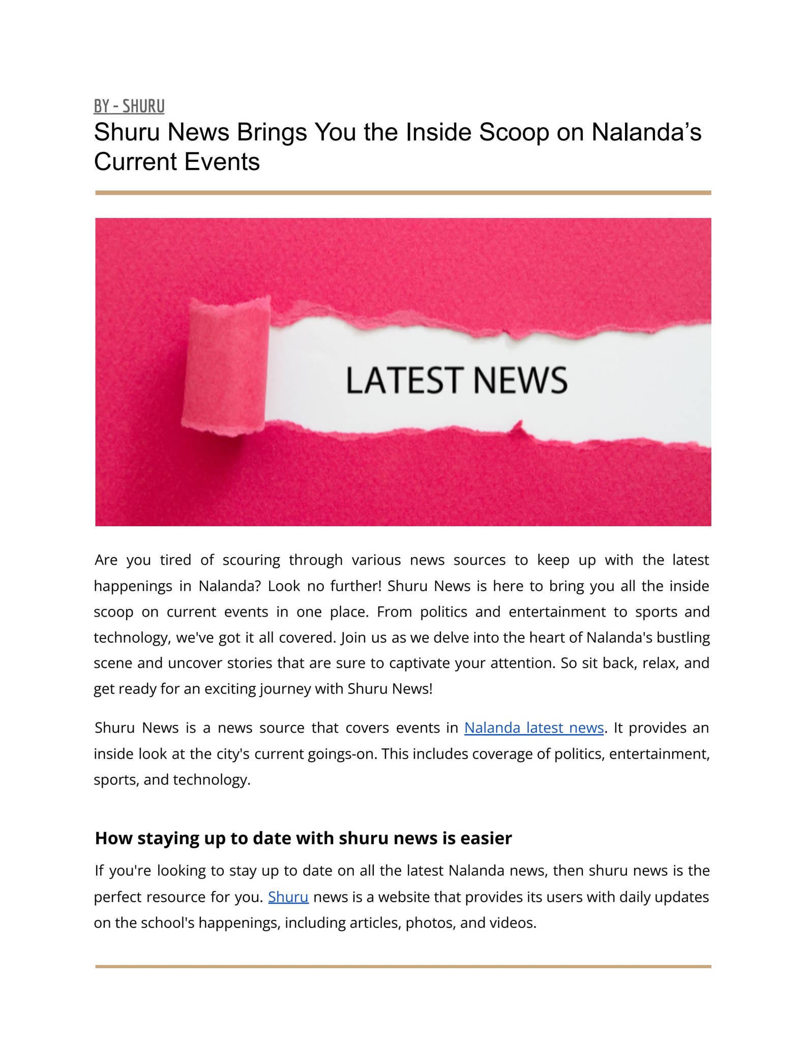 Shuru News Brings You the Inside Scoop on Nalanda’s Current Events by ...