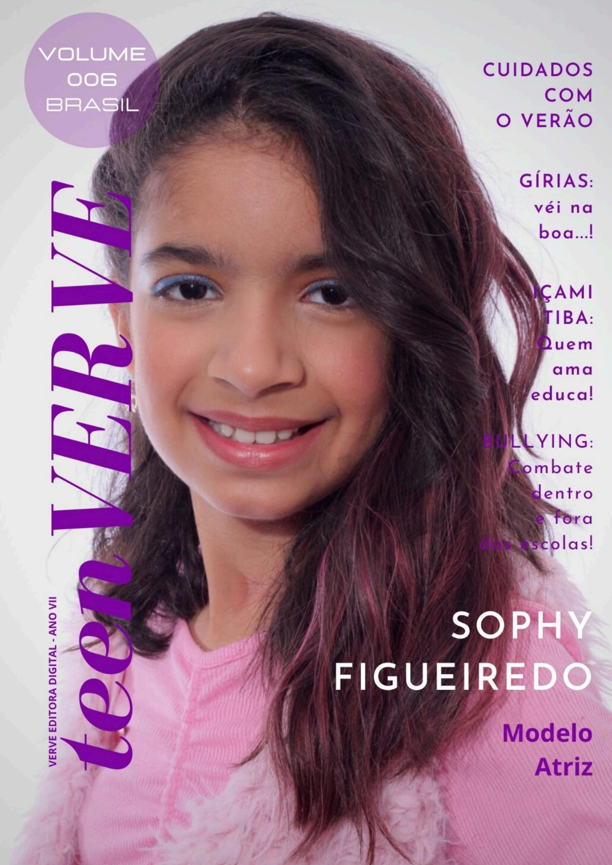 Teen VERVE 06 - Sophy Figueiredo by VERVE EDITORA - Issuu