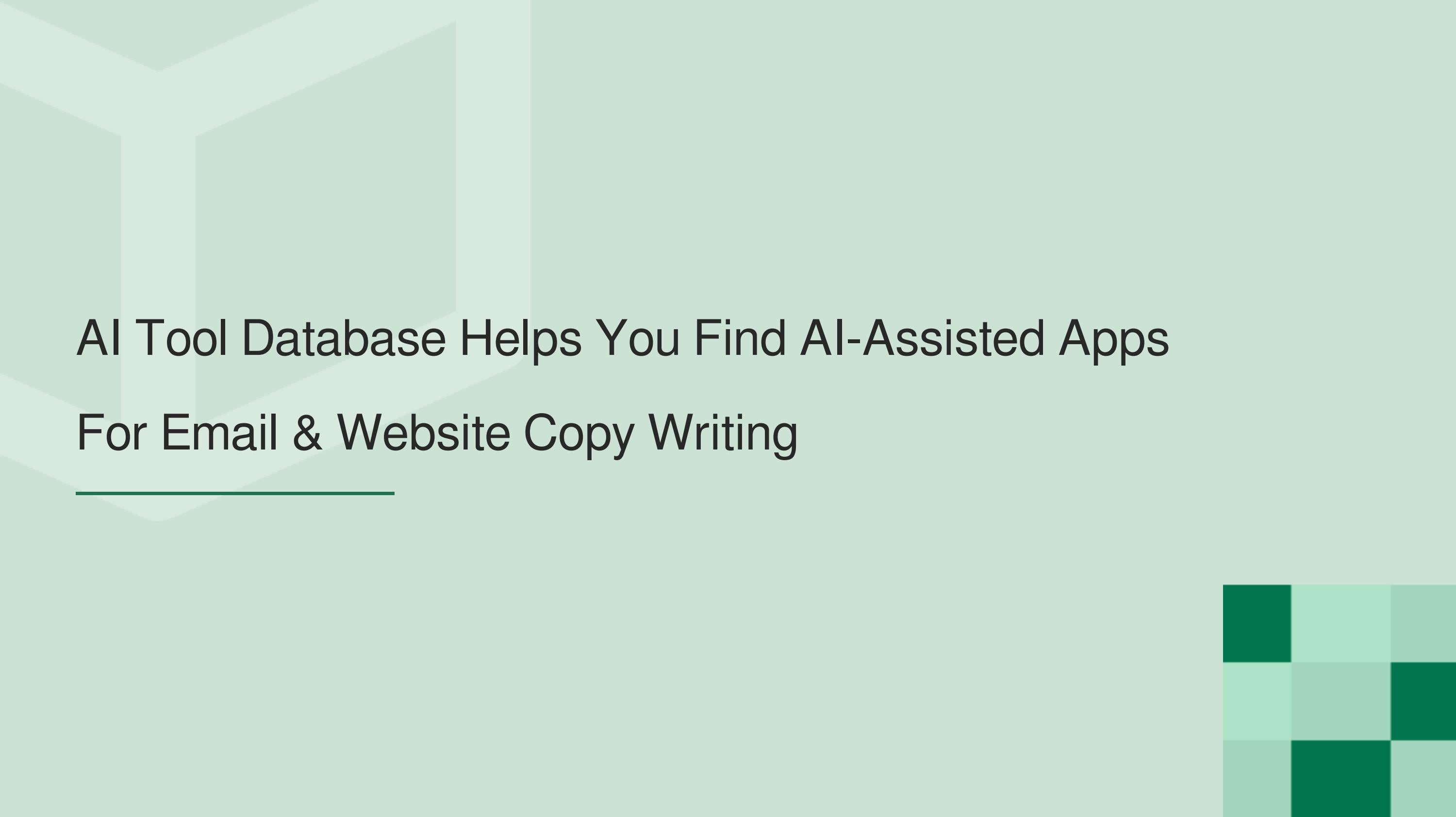 AI Tool Database Helps You Find AI-Assisted Apps For Email & Website ...