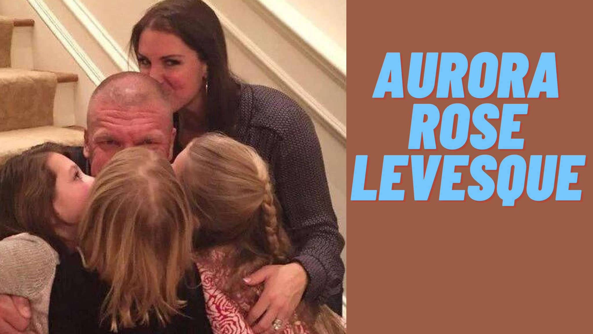 Daughter of Triple H – Aurora Rose Levesque by Ankit - Issuu