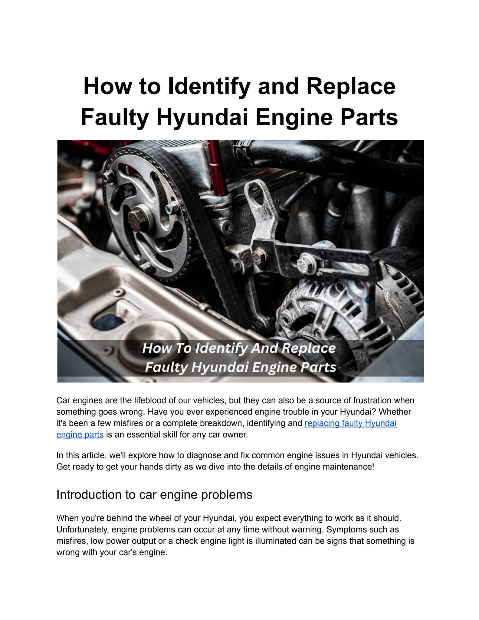 How To Identify And Replace Faulty Hyundai Engine Parts by Michael ...