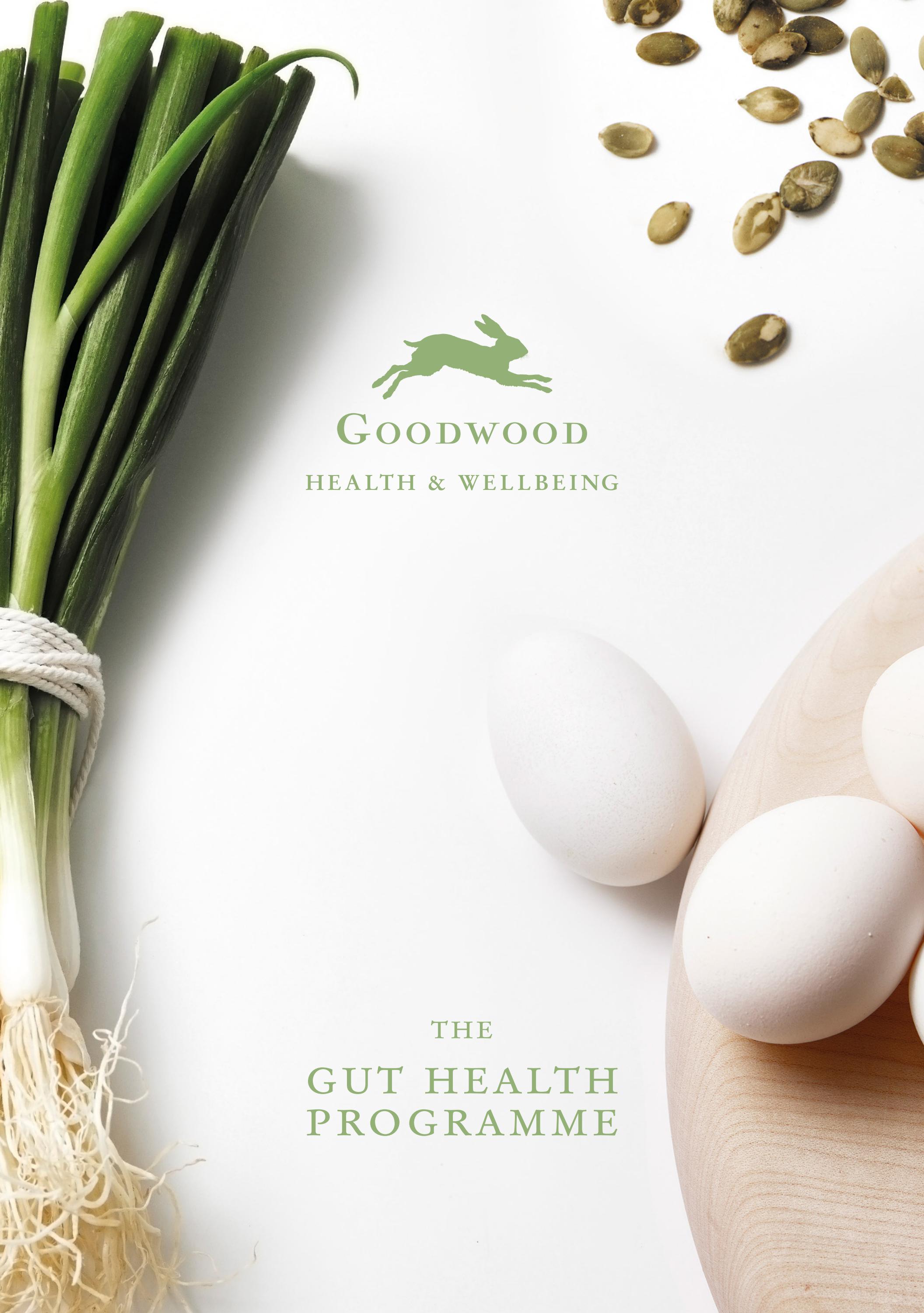 Goodwood Gut Health Programme Brochure by Goodwood Estate Co. Ltd - Issuu