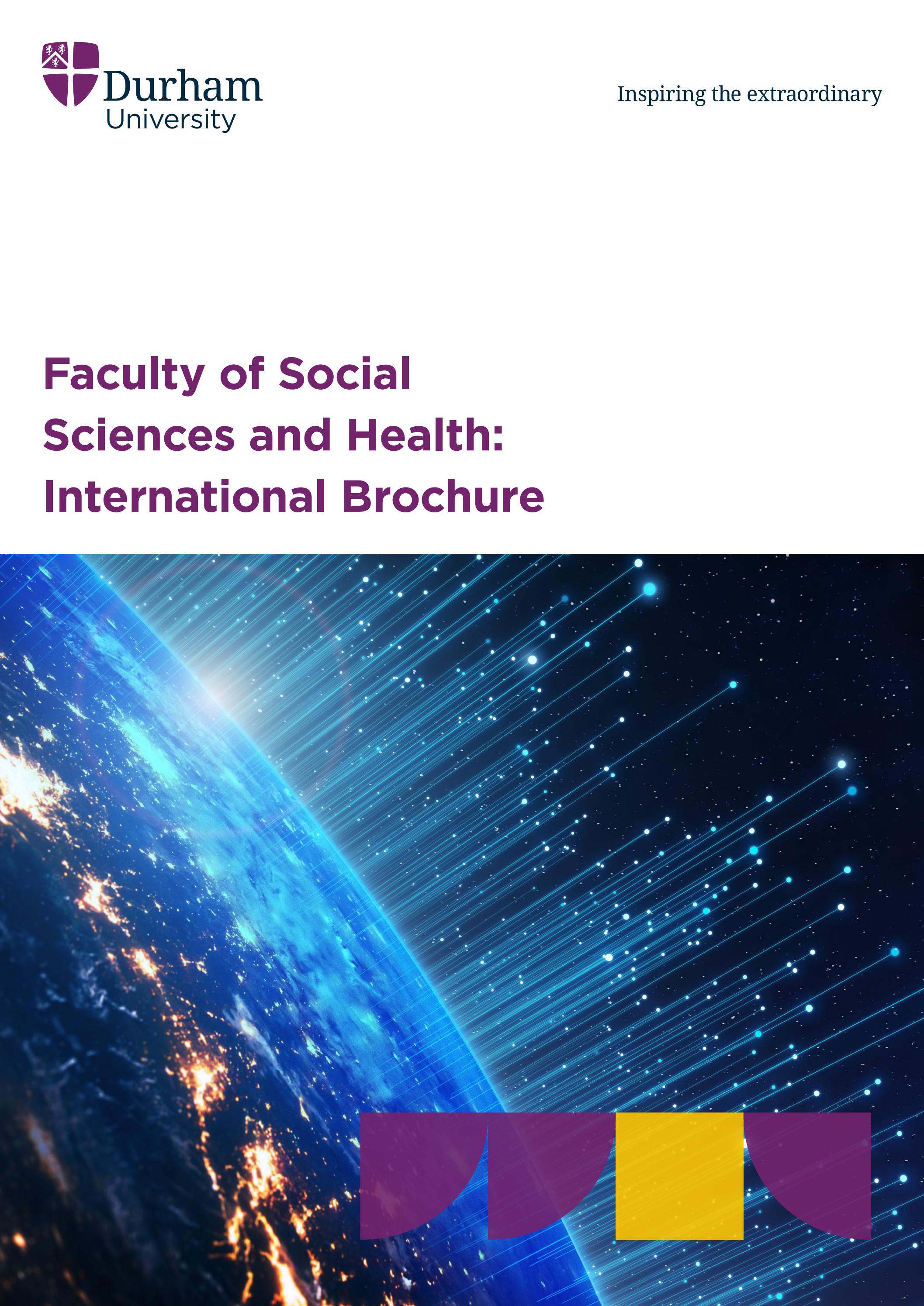 Faculty of Social Sciences and Health: International Brochure by Durham University - Issuu