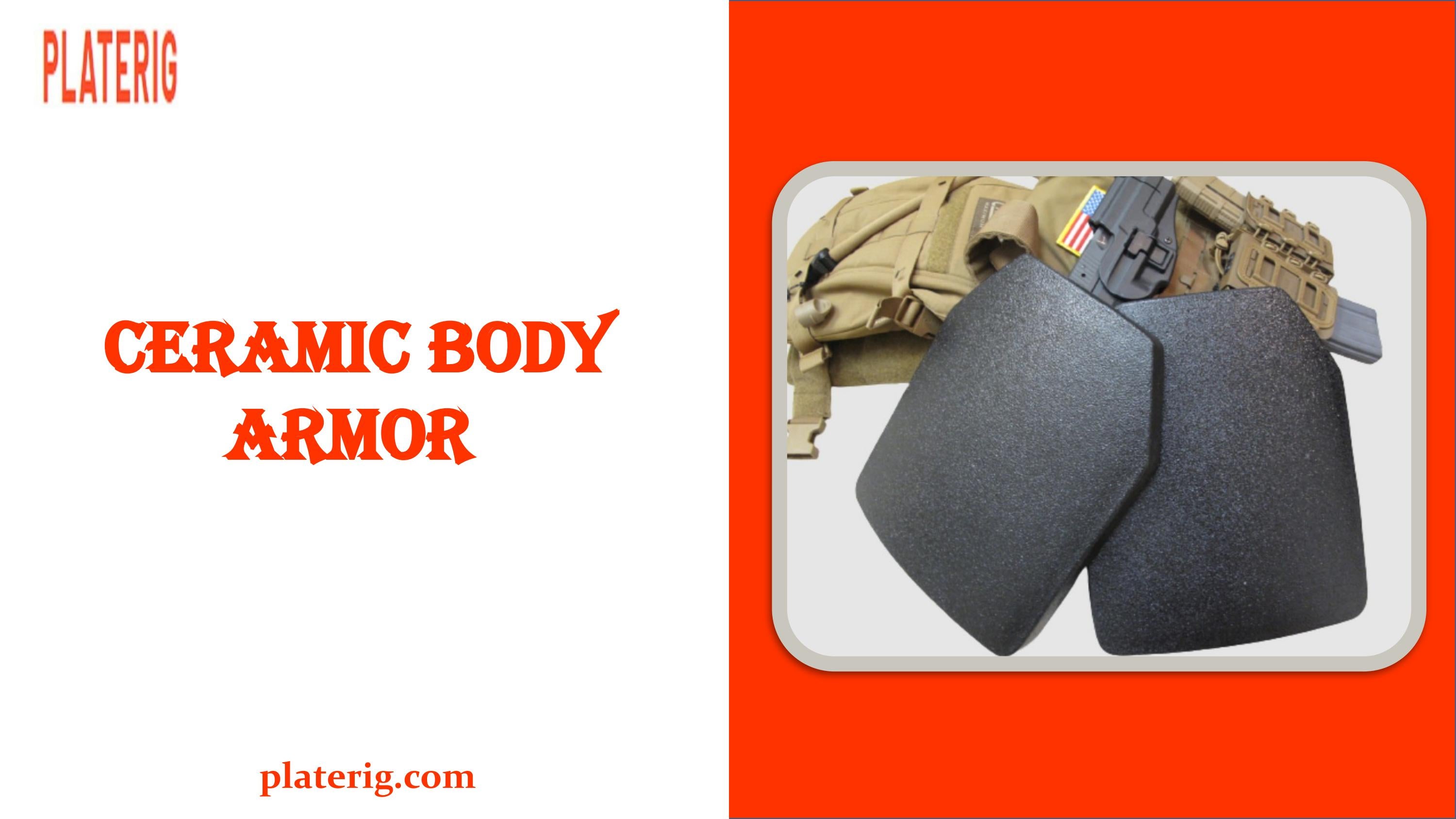 Ceramic Body Armor Vs Steel at Maddison Rosenthal blog