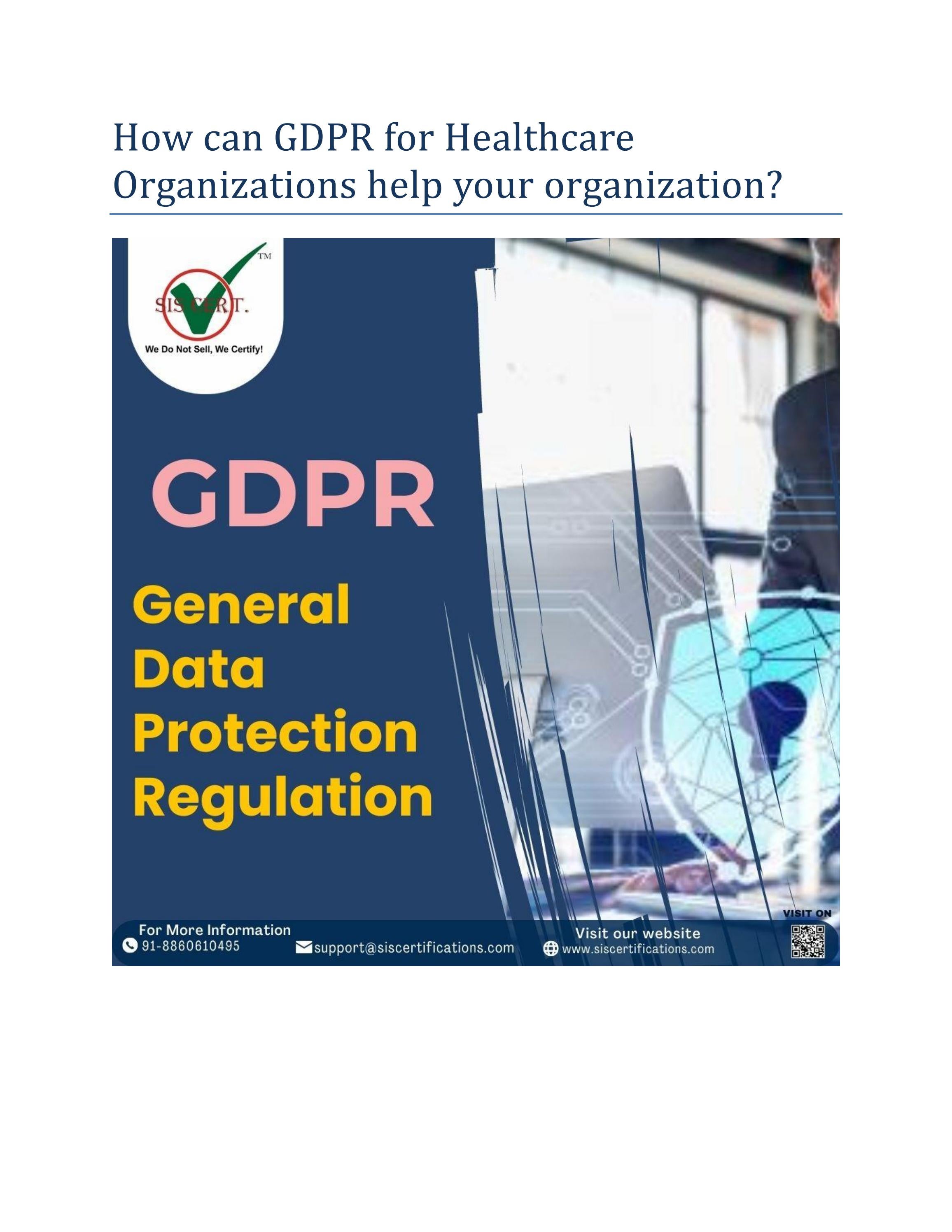 How can GDPR for Healthcare Organizations help your organization? by ...