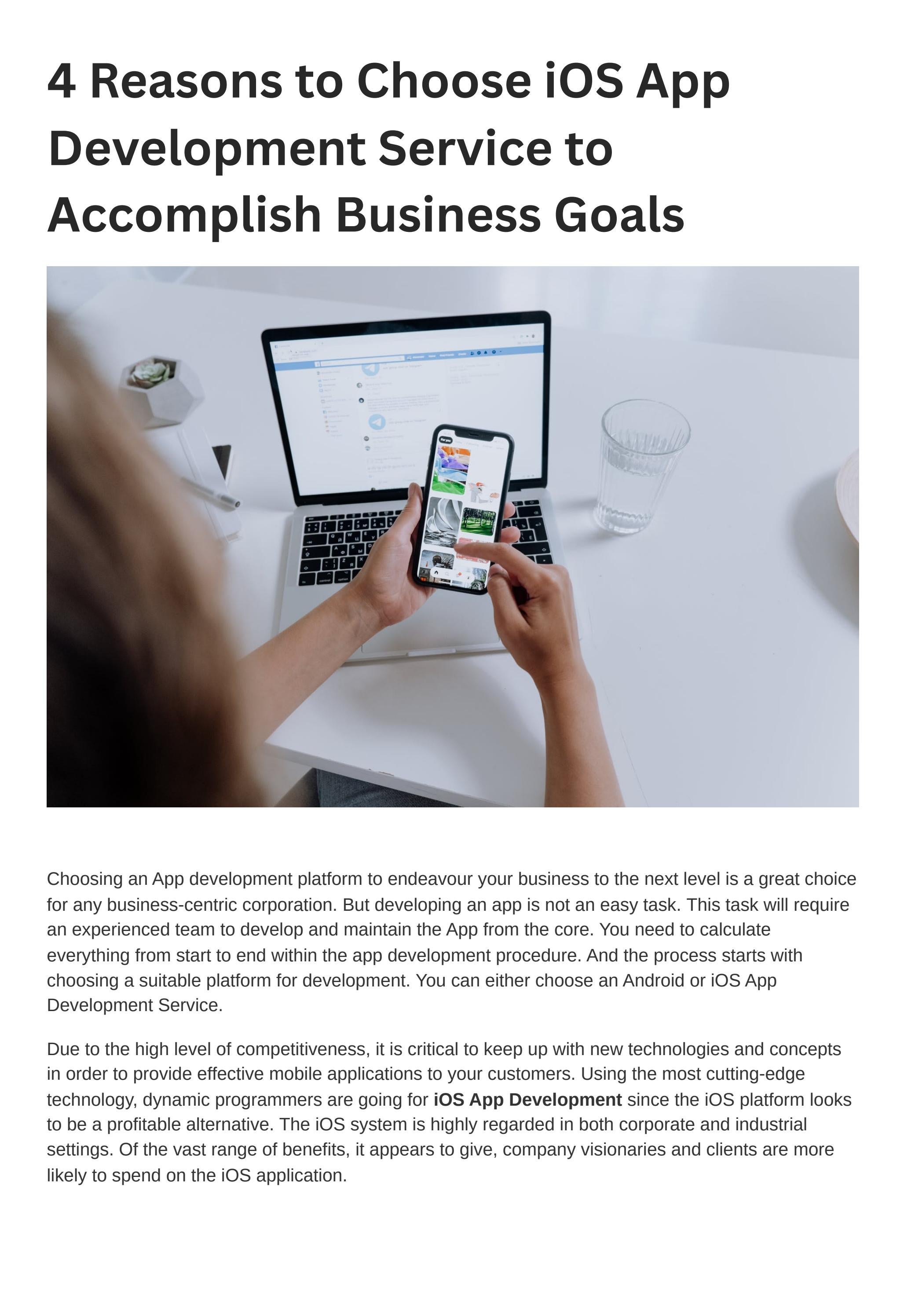 4 Reasons To Choose Ios App Development Service To Accomplish Business Goals By Mipl It 