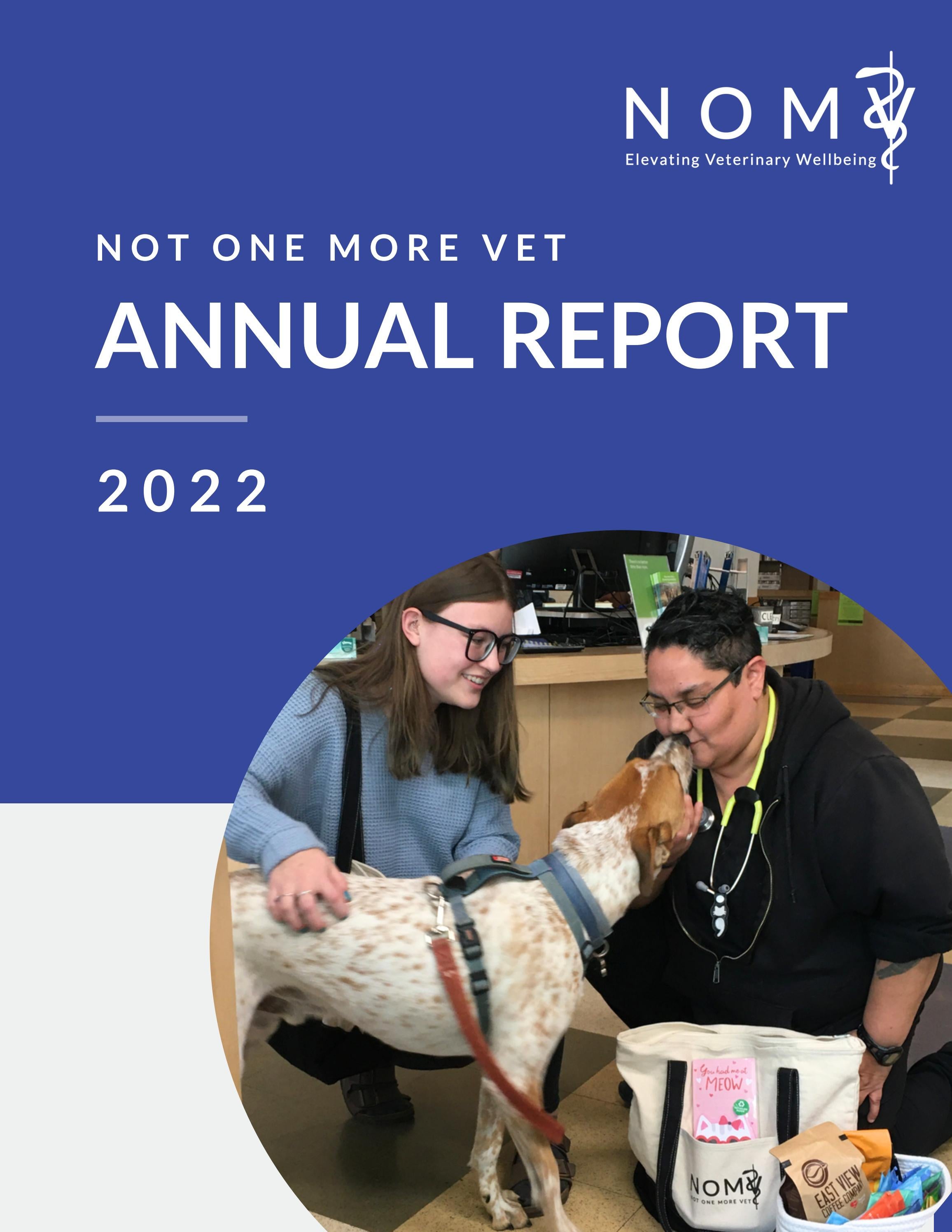 NOMV Annual Report 2022 by Not One More Vet - Issuu