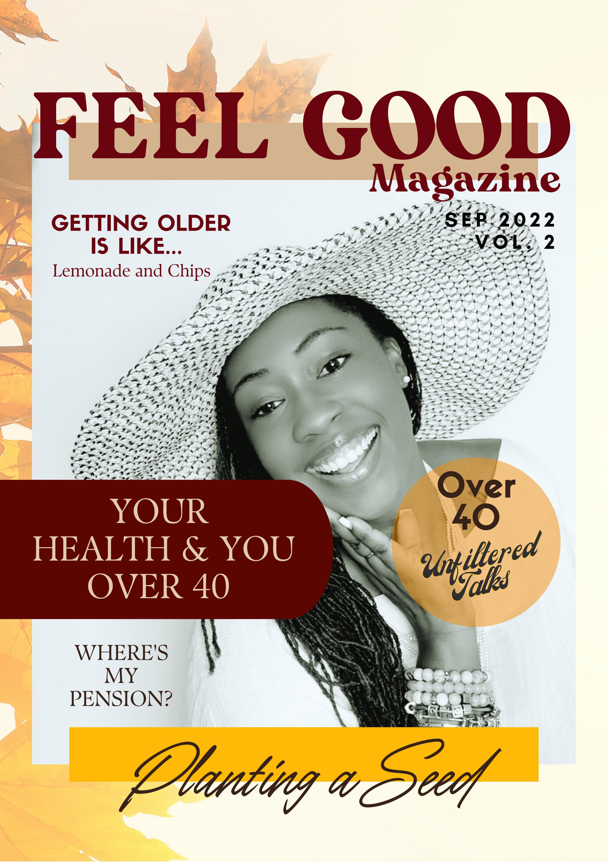 Feel Good Magazine Vol. 2 by iamdeoncecile - Issuu
