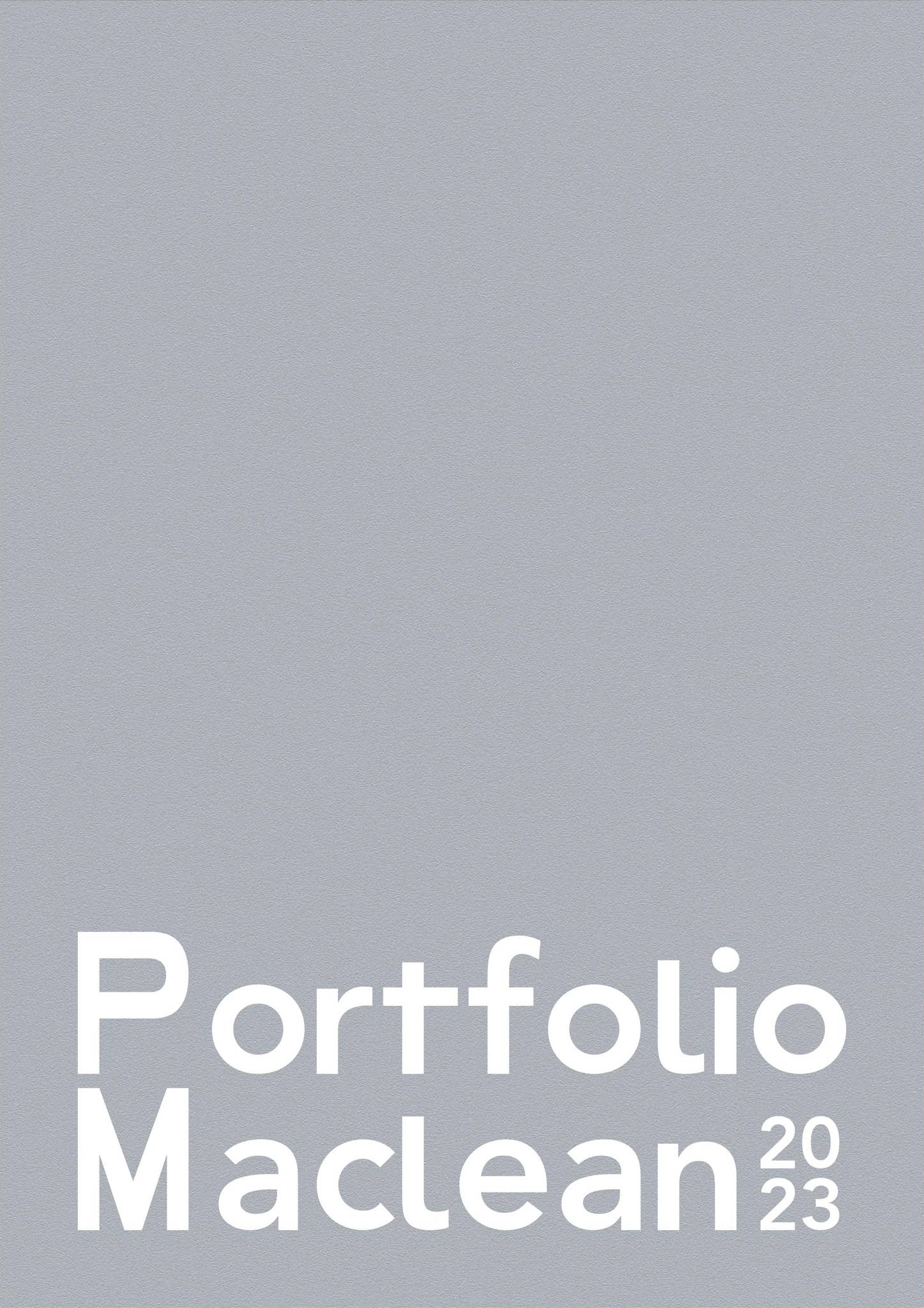 Portfolio Maclean 2023 by Oliver Maclean - Issuu