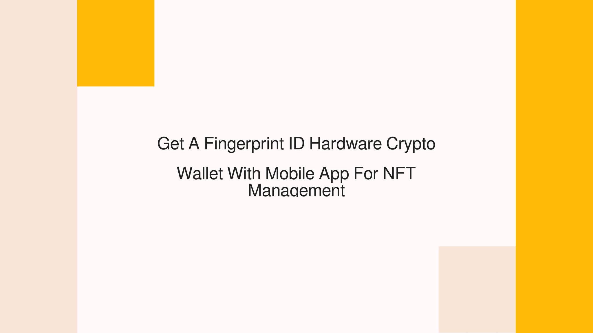 Get A Fingerprint ID Hardware Crypto Wallet With Mobile App For NFT ...