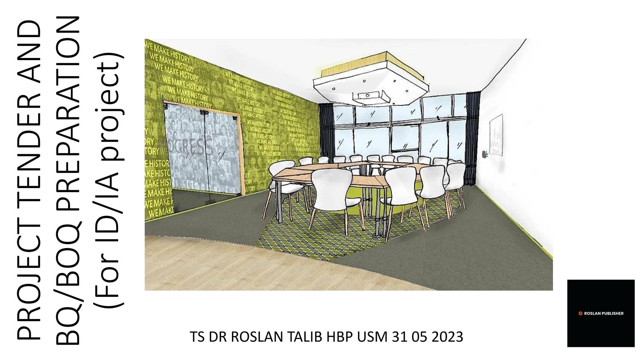 PROJECT TENDER AND BOQ FOR INTERIOR WORKS - SLIDES IN E-BOOK FORMAT by ...
