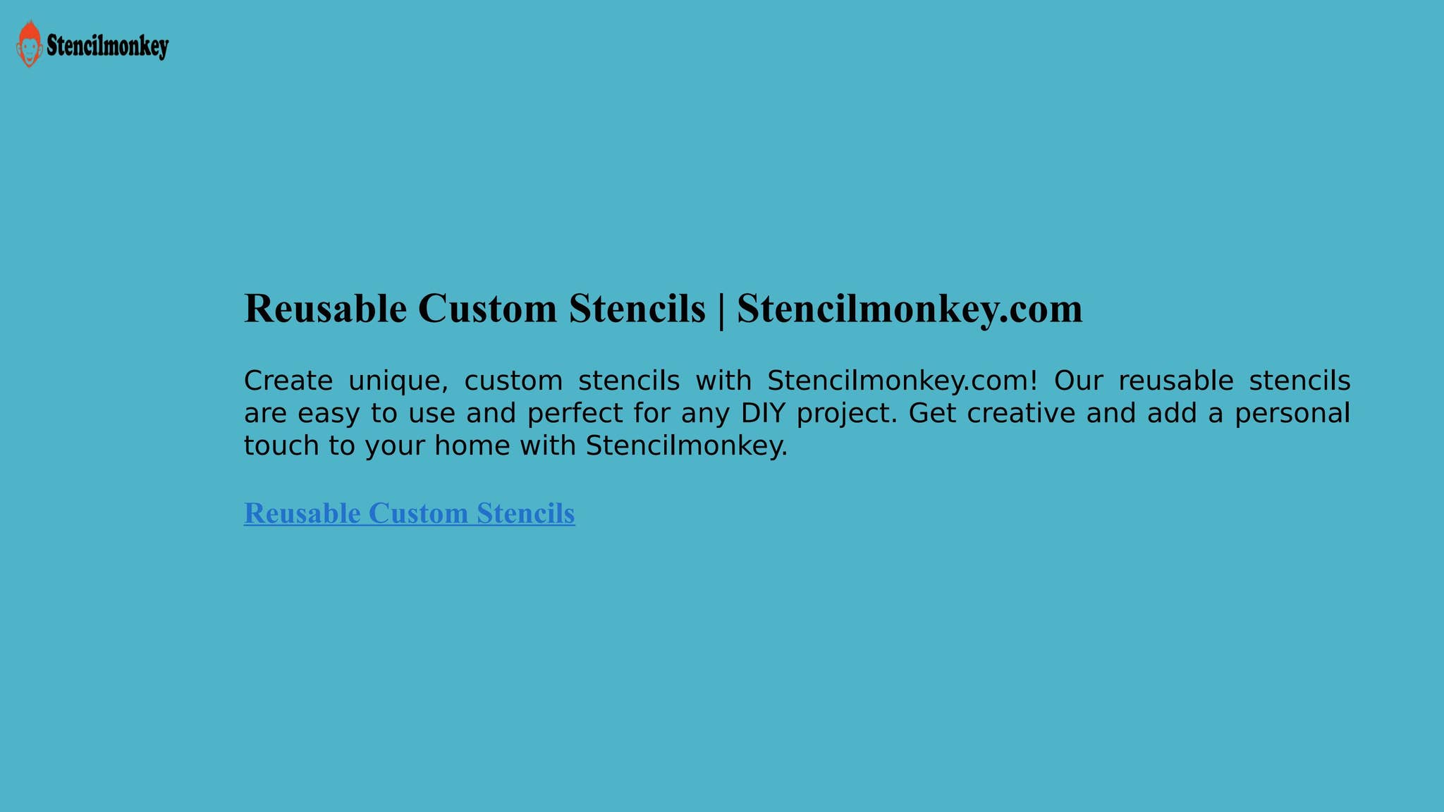 Reusable Custom Stencils | Stencilmonkey.com by stencilmonkey - Issuu