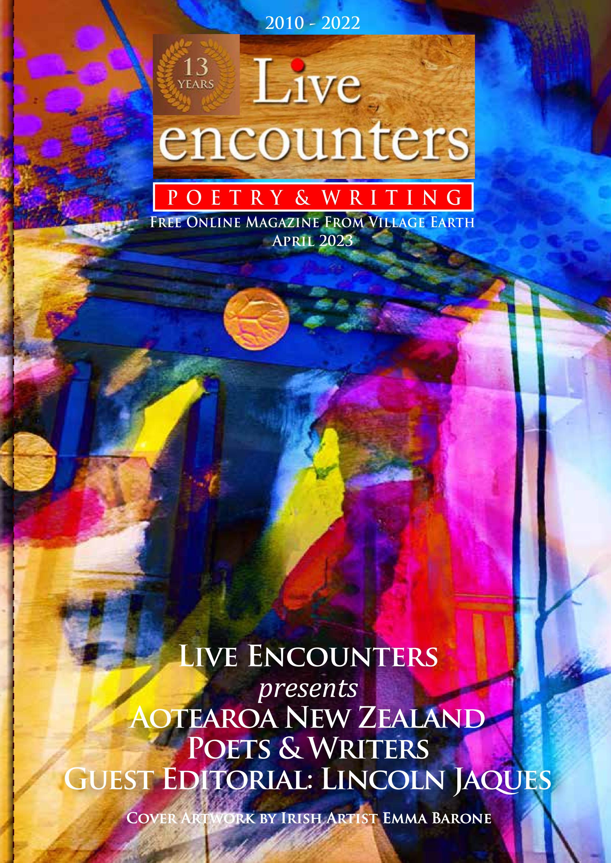 Live Encounters Aotearoa New Zealand Poets & Writers April 2023 by Live ...