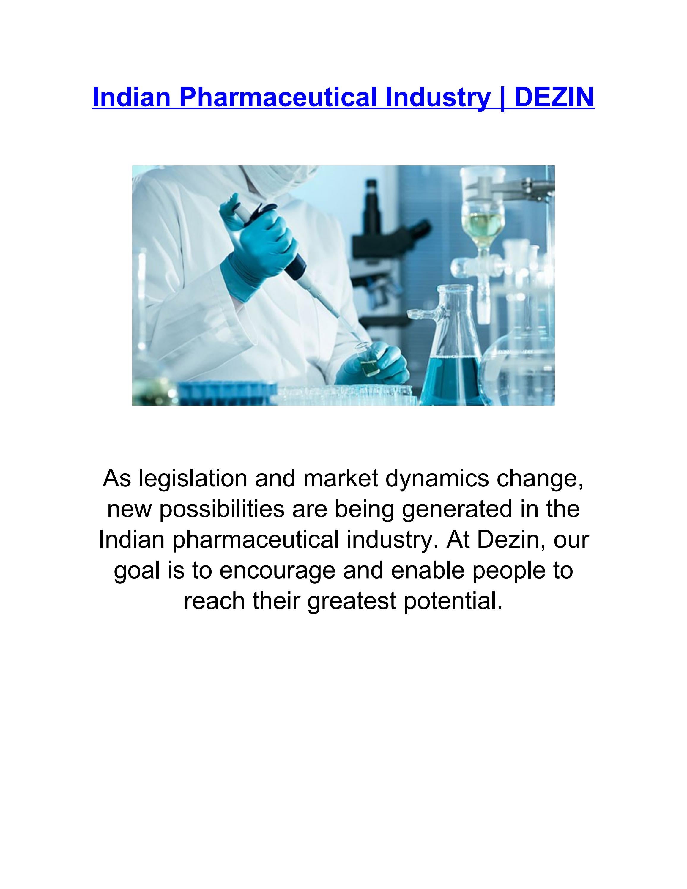 Indian Pharmaceutical Industry | DEZIN by Dezin Consulting - Issuu