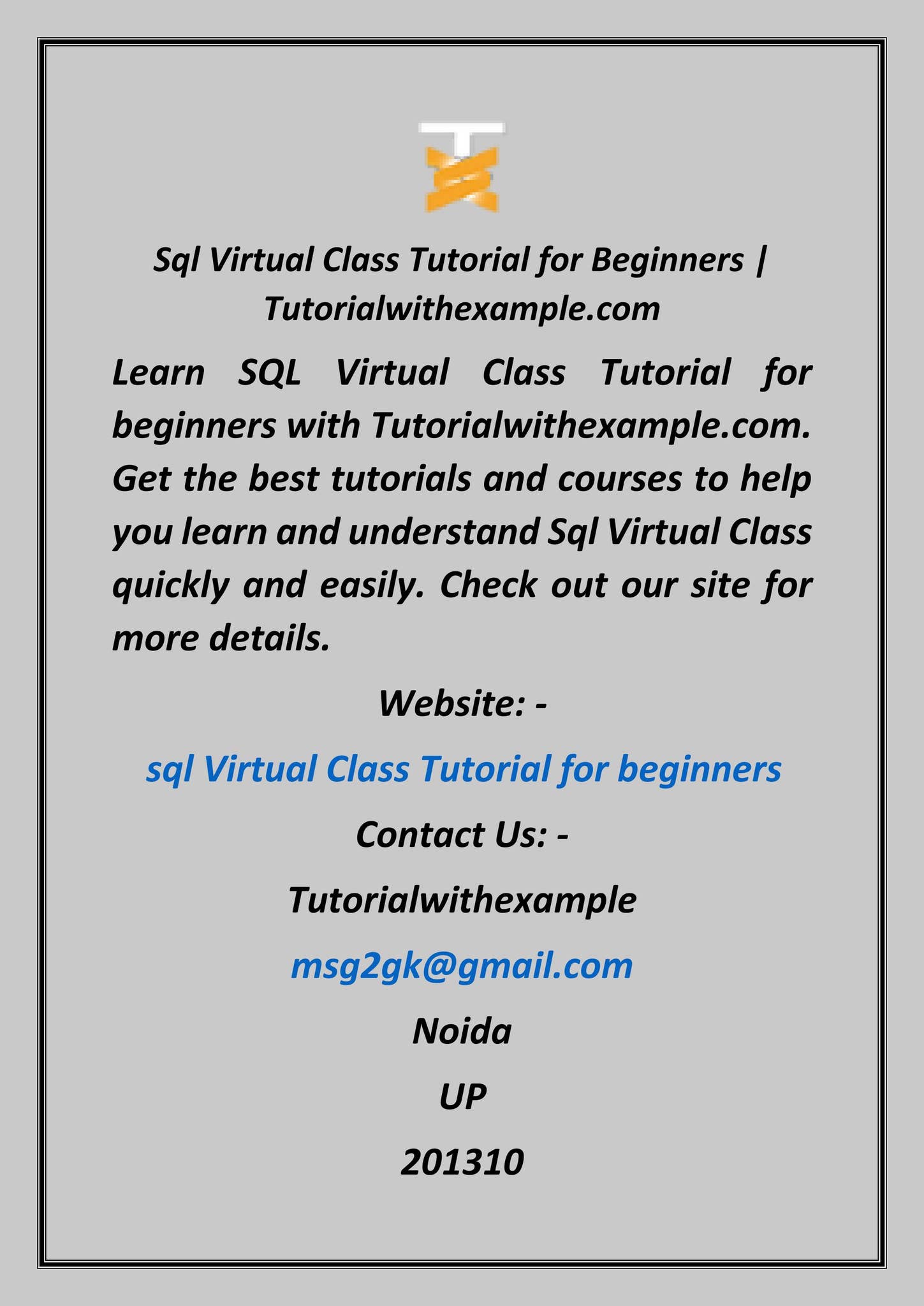 Sql Virtual Class Tutorial for Beginners | Tutorialwithexample.com by tutorialwithexample - Issuu