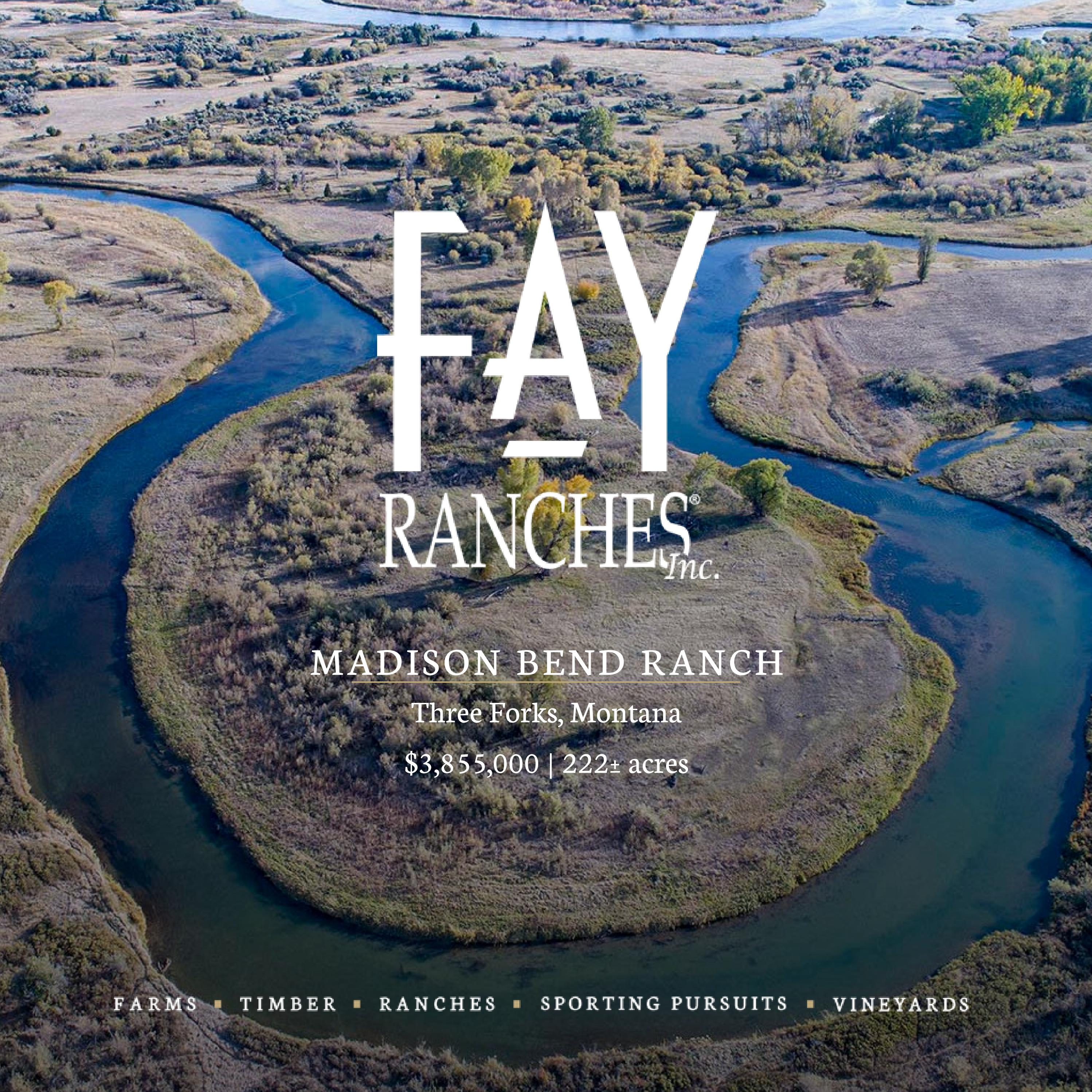 Madison Bend Ranch | Fay Ranches by Fay Ranches - Issuu
