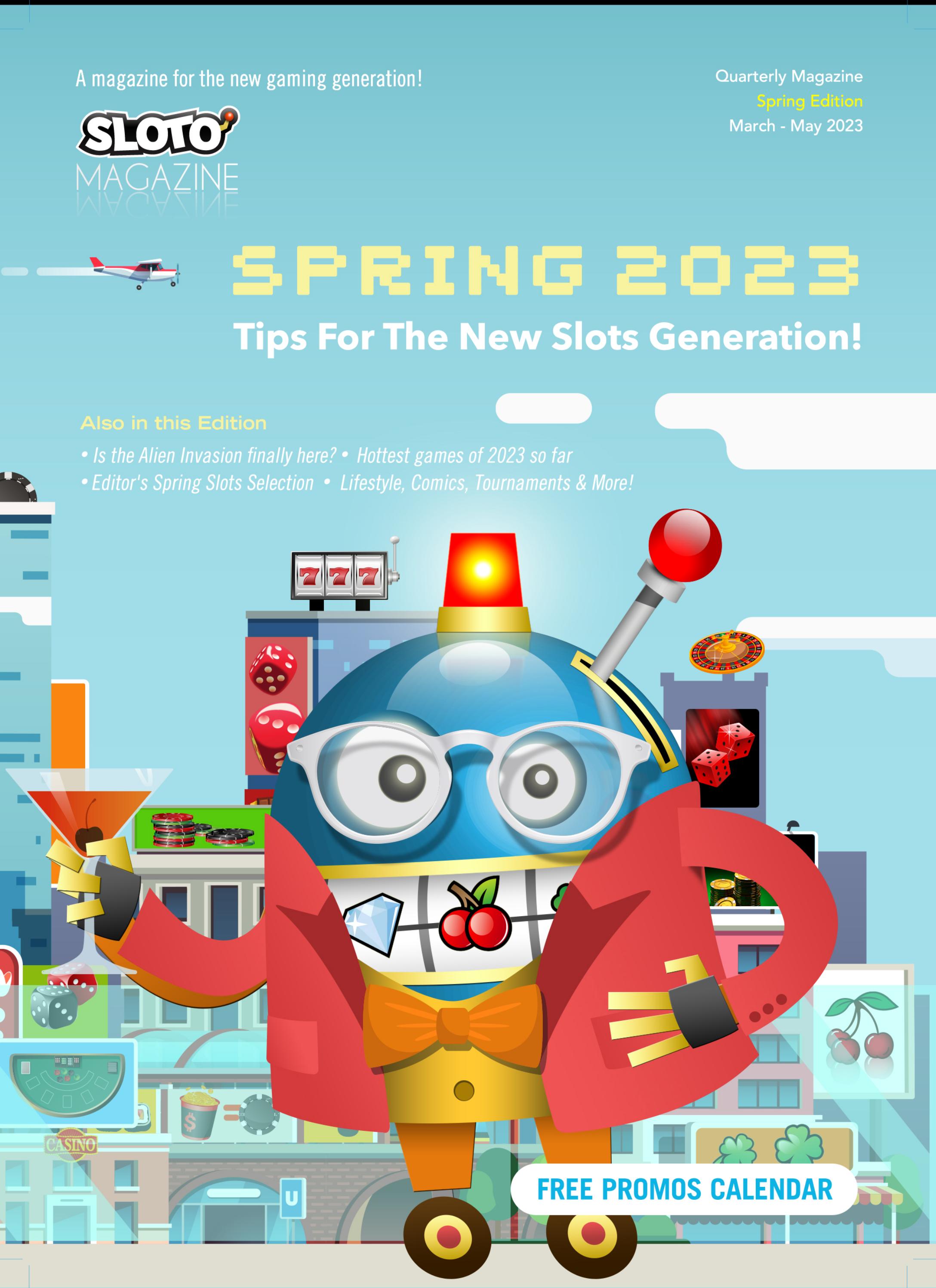 Sloto Magazine Spring 2023 by Sloto Magazine - Issuu