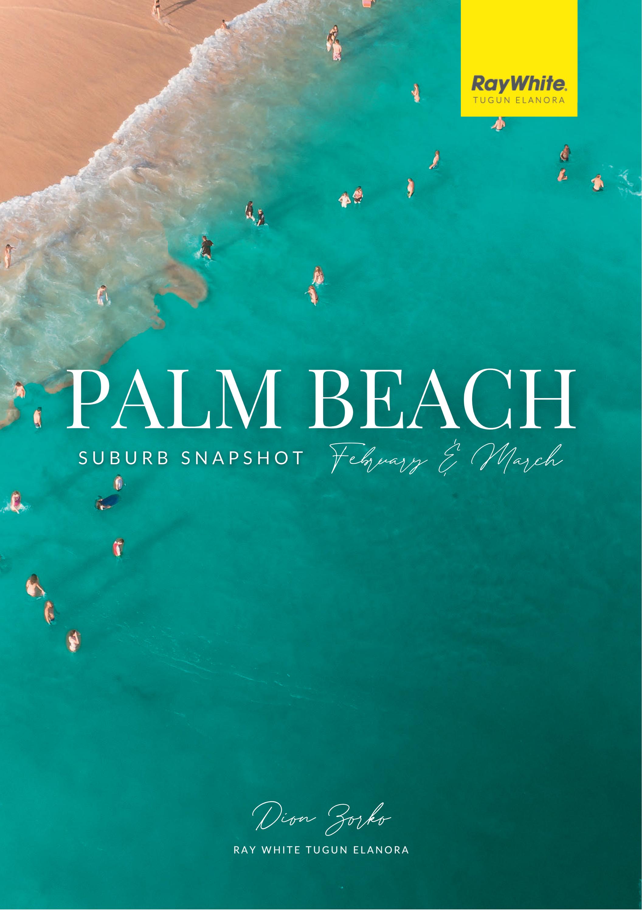 Palm Beach Suburb Snapshot - Dion Zorko by RayWhiteTugunElanora - Issuu