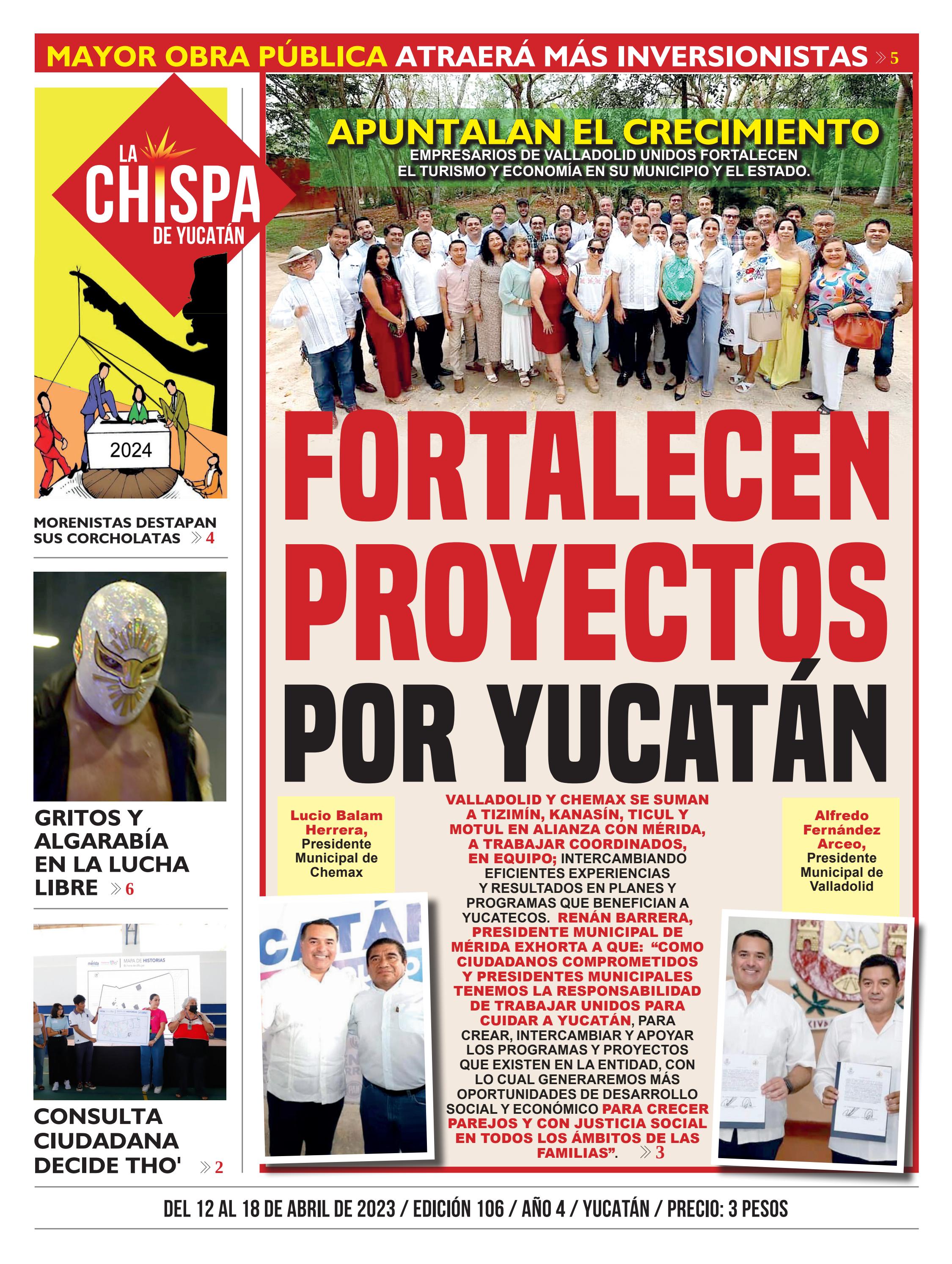 Semanario La Chispa de Yucatán, edición 106 by Revista LaChispa - Issuu