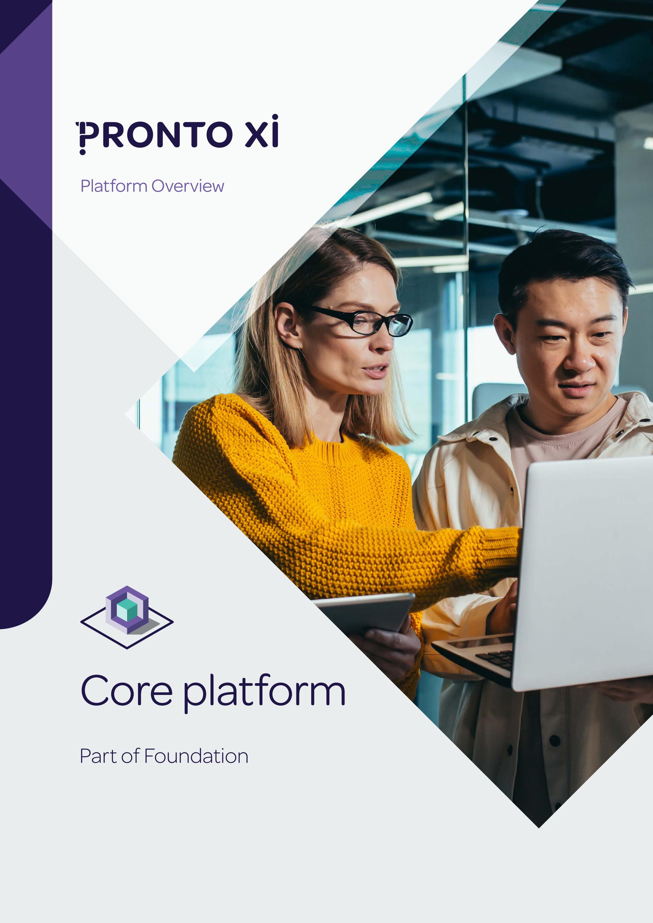 Pronto Xi Core Platform by Pronto Software - Issuu