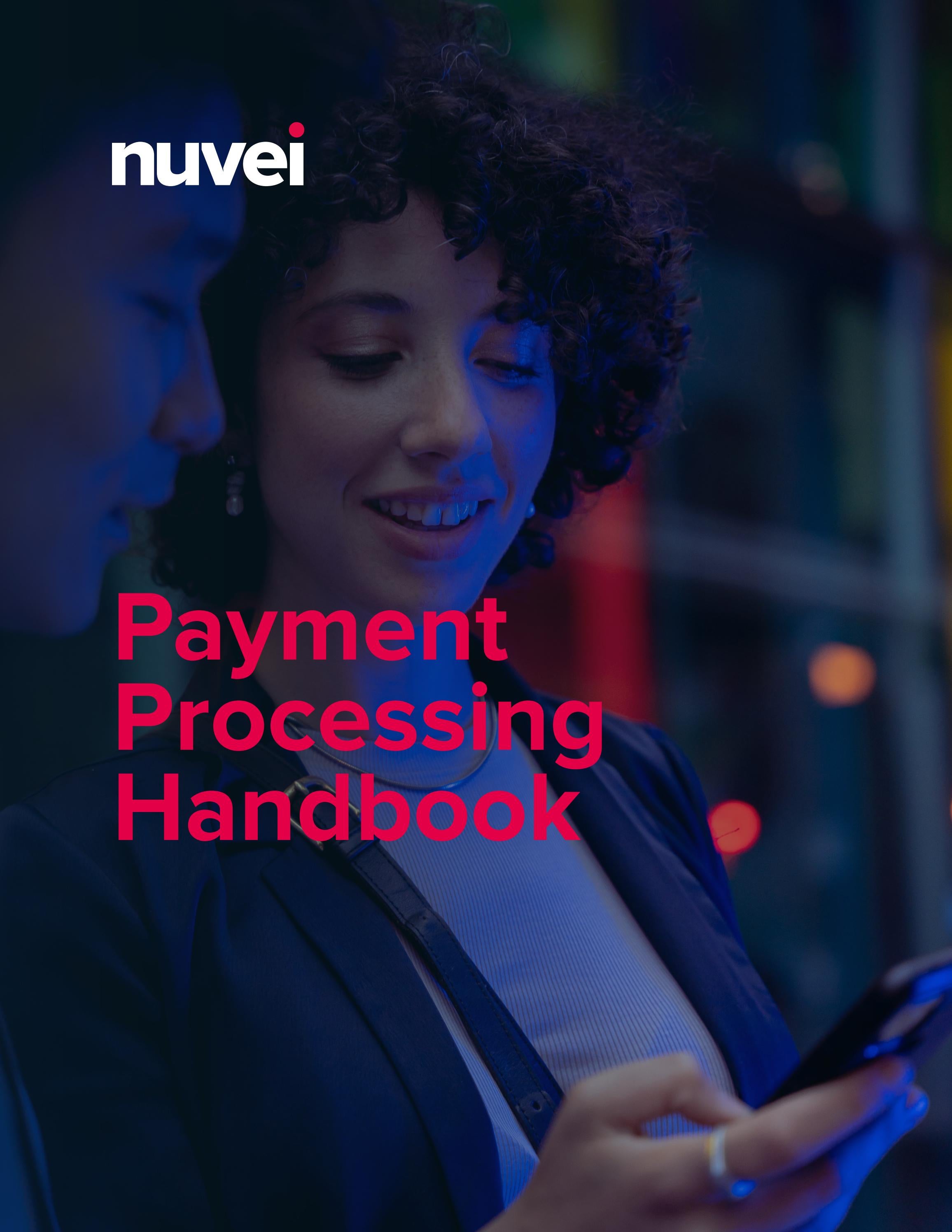 Nuvei Payment Processing Handbook - USA CS by Nuvei - Issuu