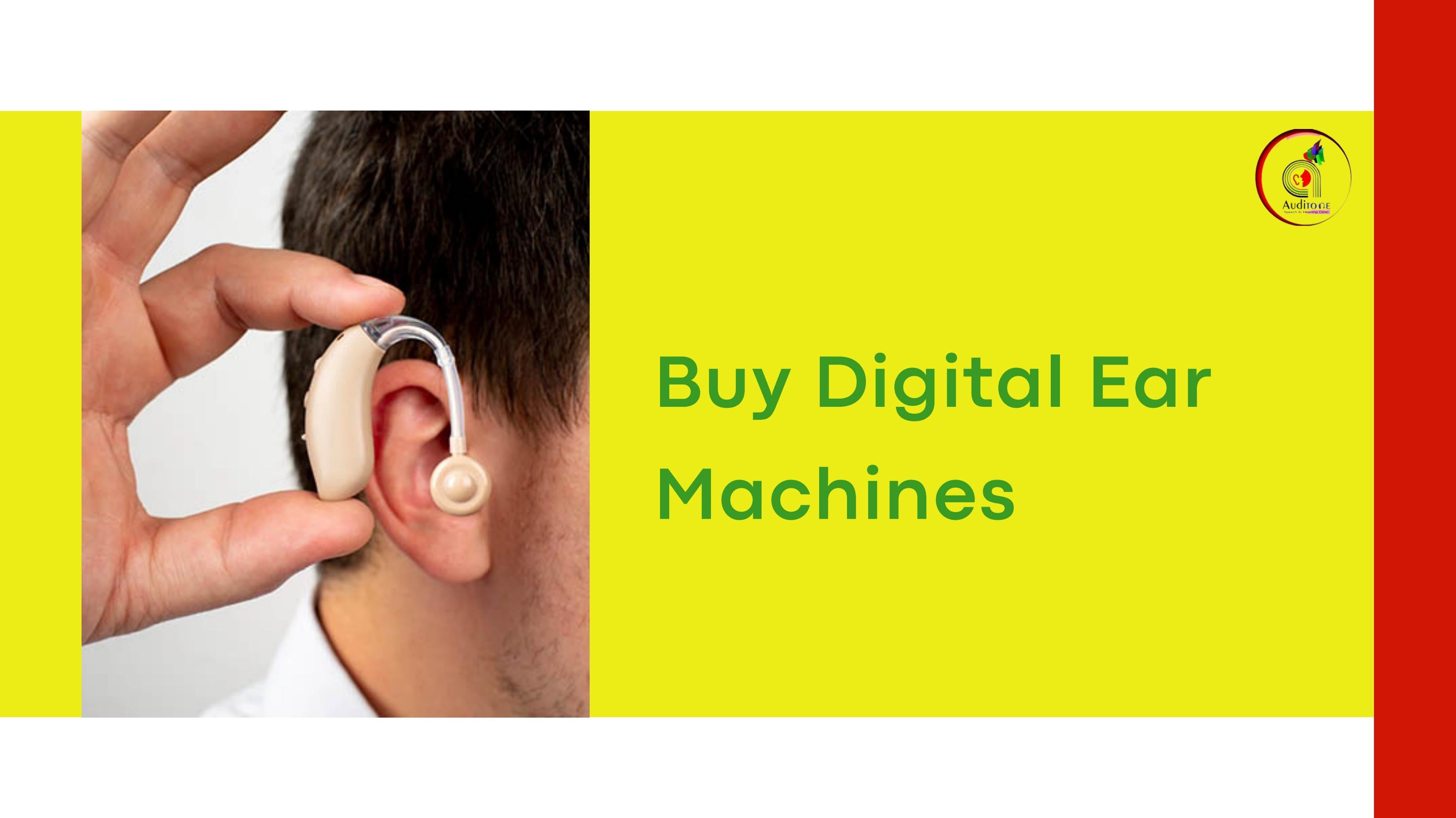 upgrade-your-hearing-buy-a-digital-ear-machine-by-auditone-issuu