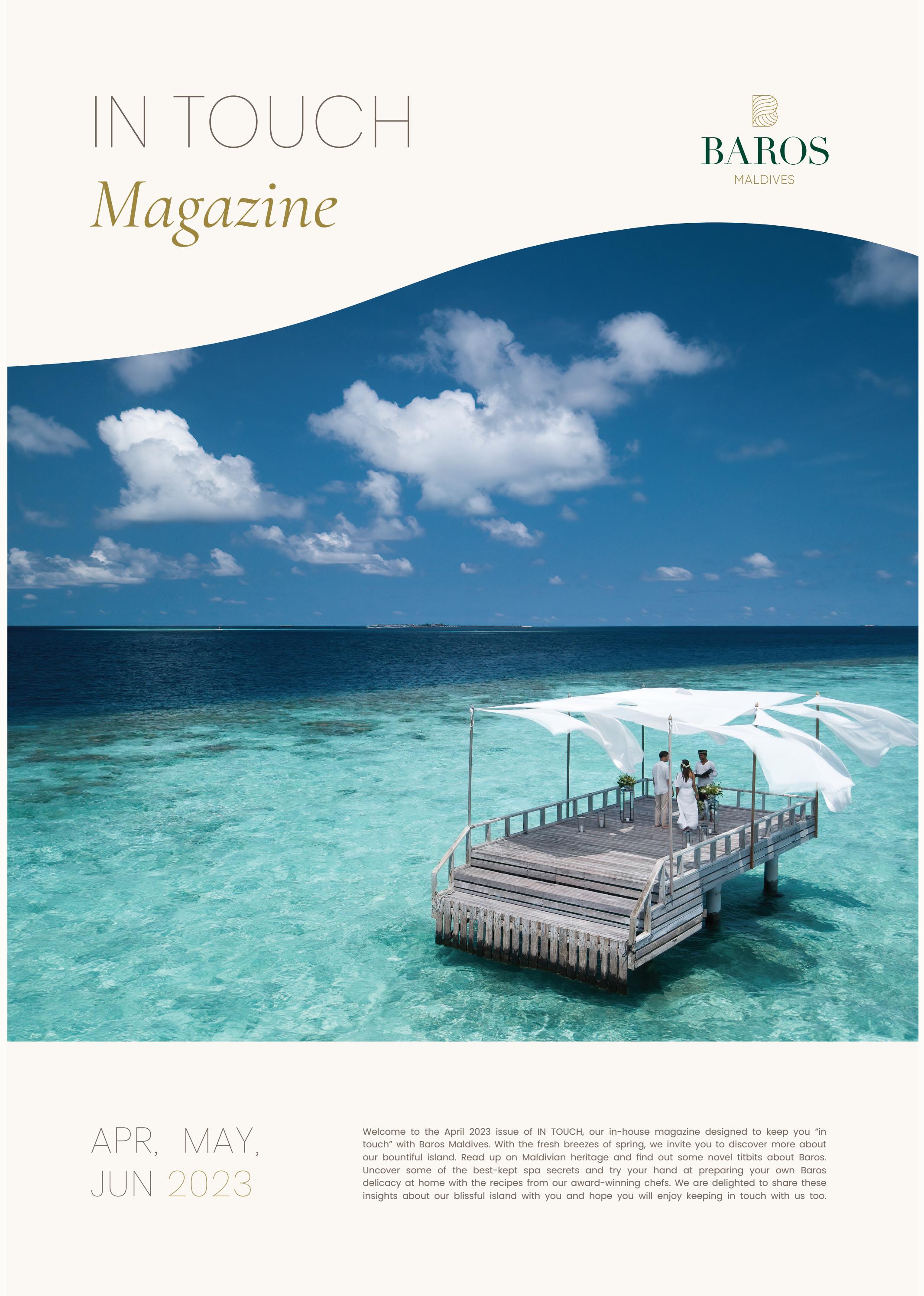 Baros Maldives | In Touch | Q2 2023 by Baros Marketing - Issuu