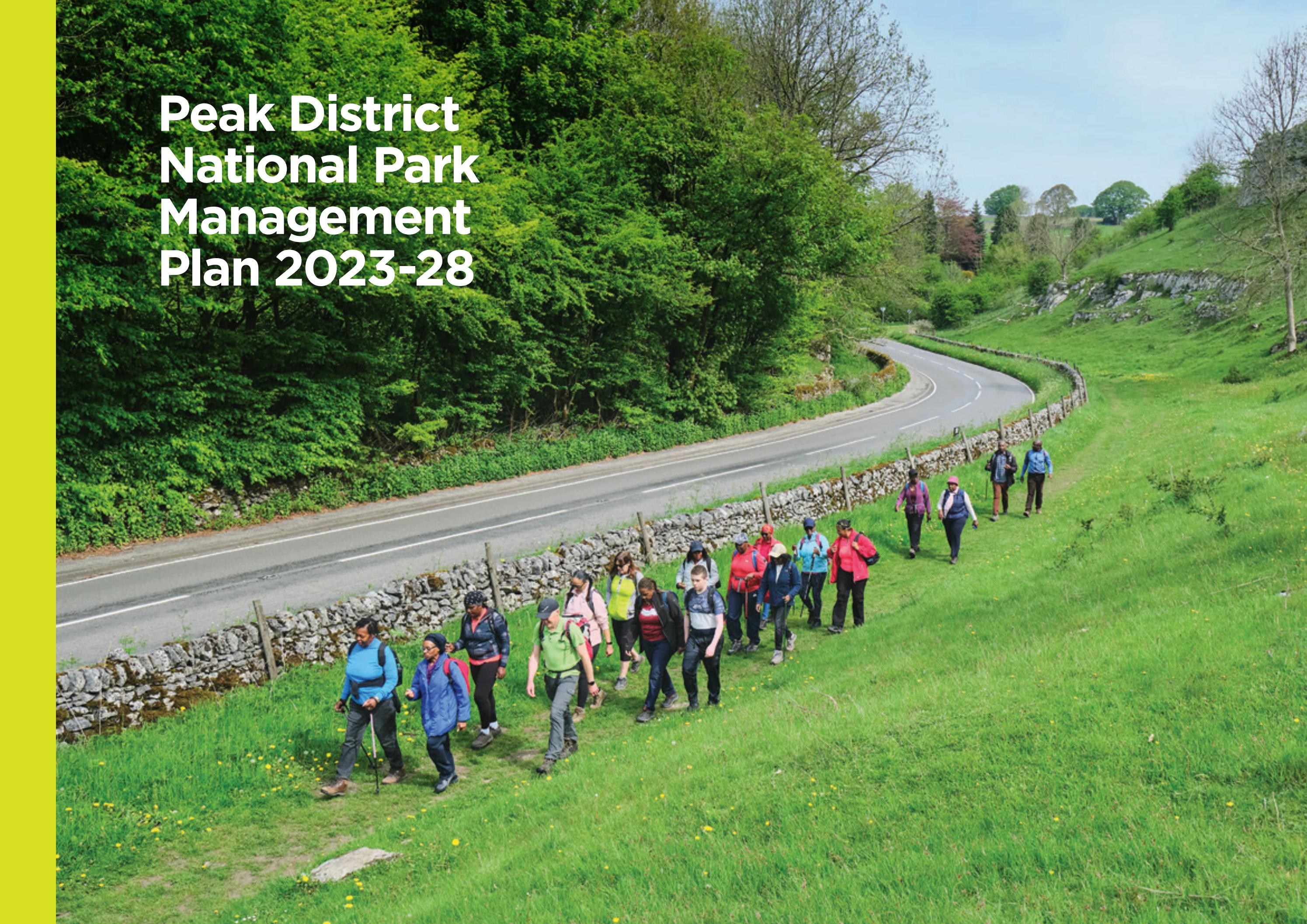 Peak District National Park - National Park Management Plan 2023-2028 ...