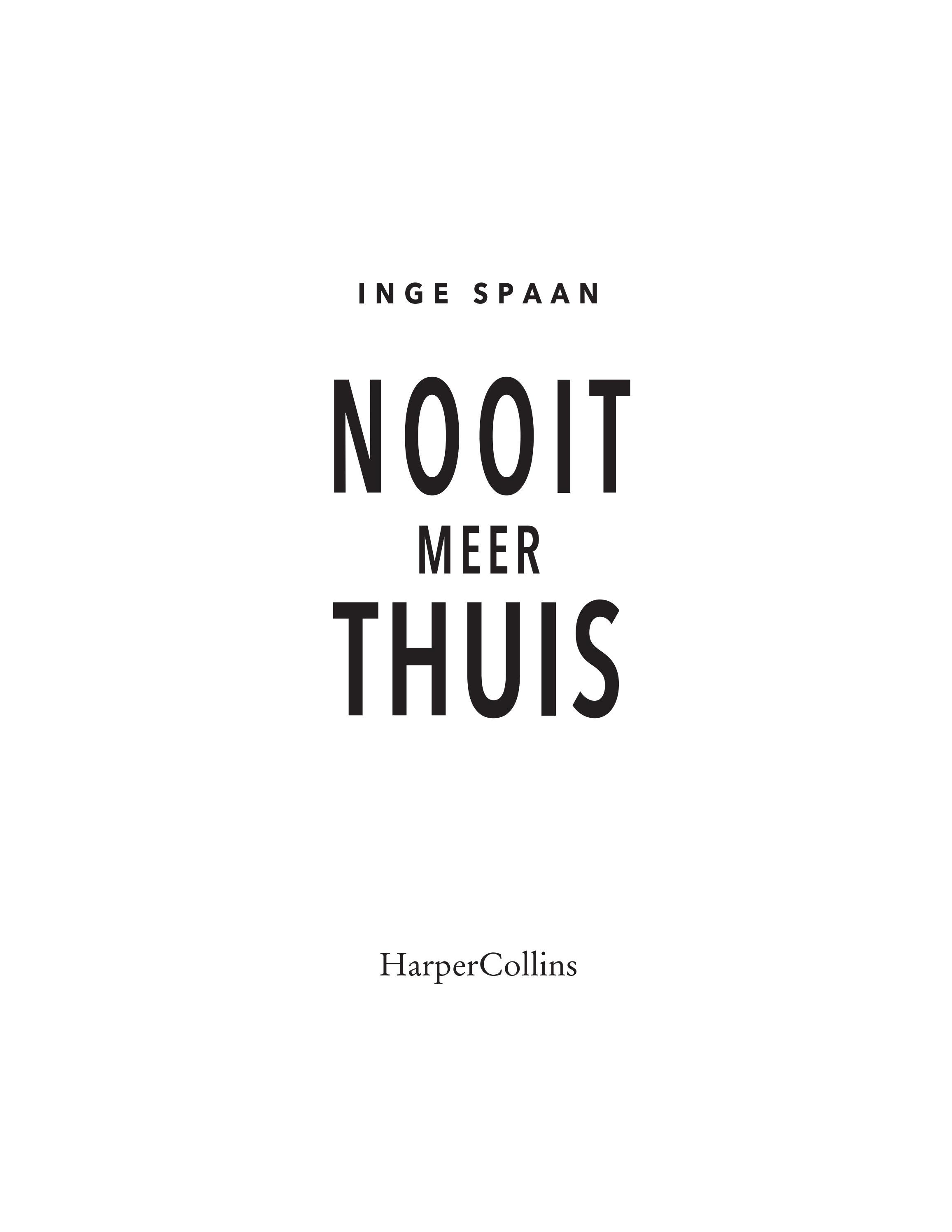 Nooit meer thuis Inkijkexemplaar by HarperCollins Holland - Issuu