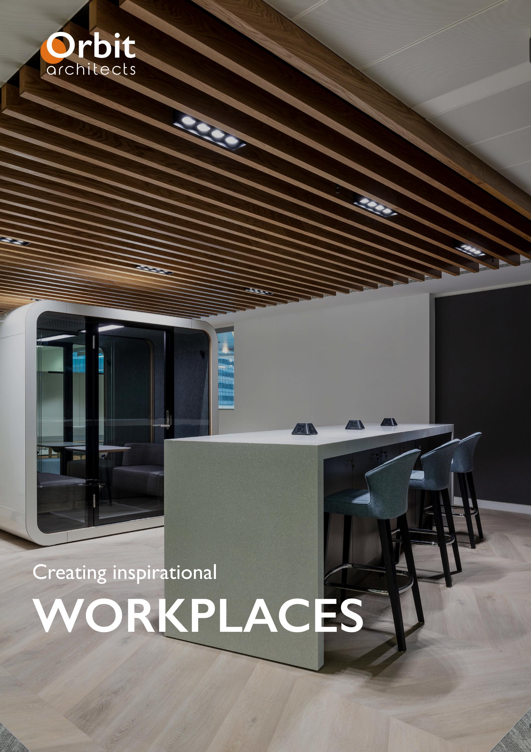 Orbit Architects - Workplaces by Orbit Architects - Issuu
