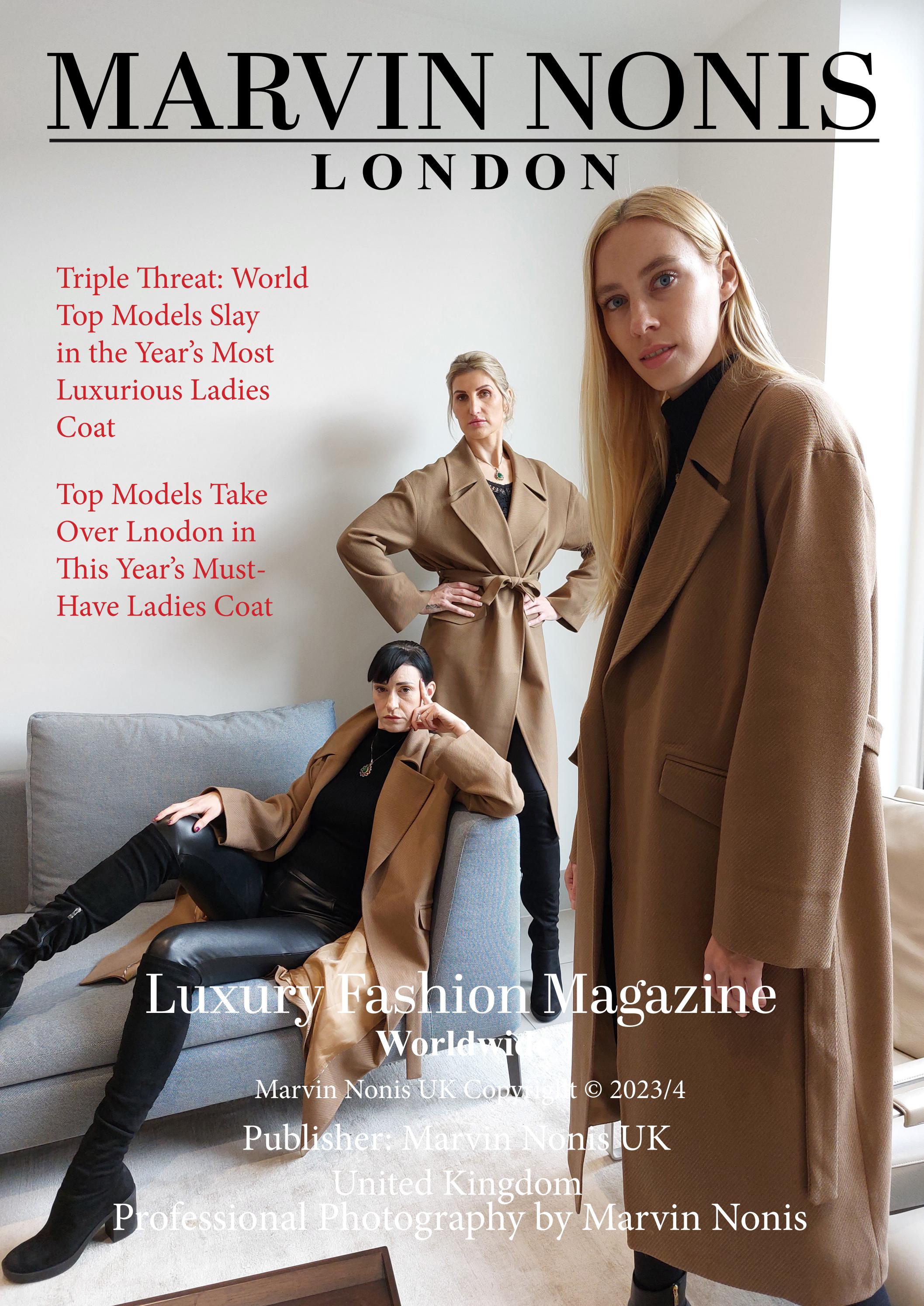 Marvin Nonis UK - Luxury Fashion Magazine - Ladies Coat Photo Shoot by ...