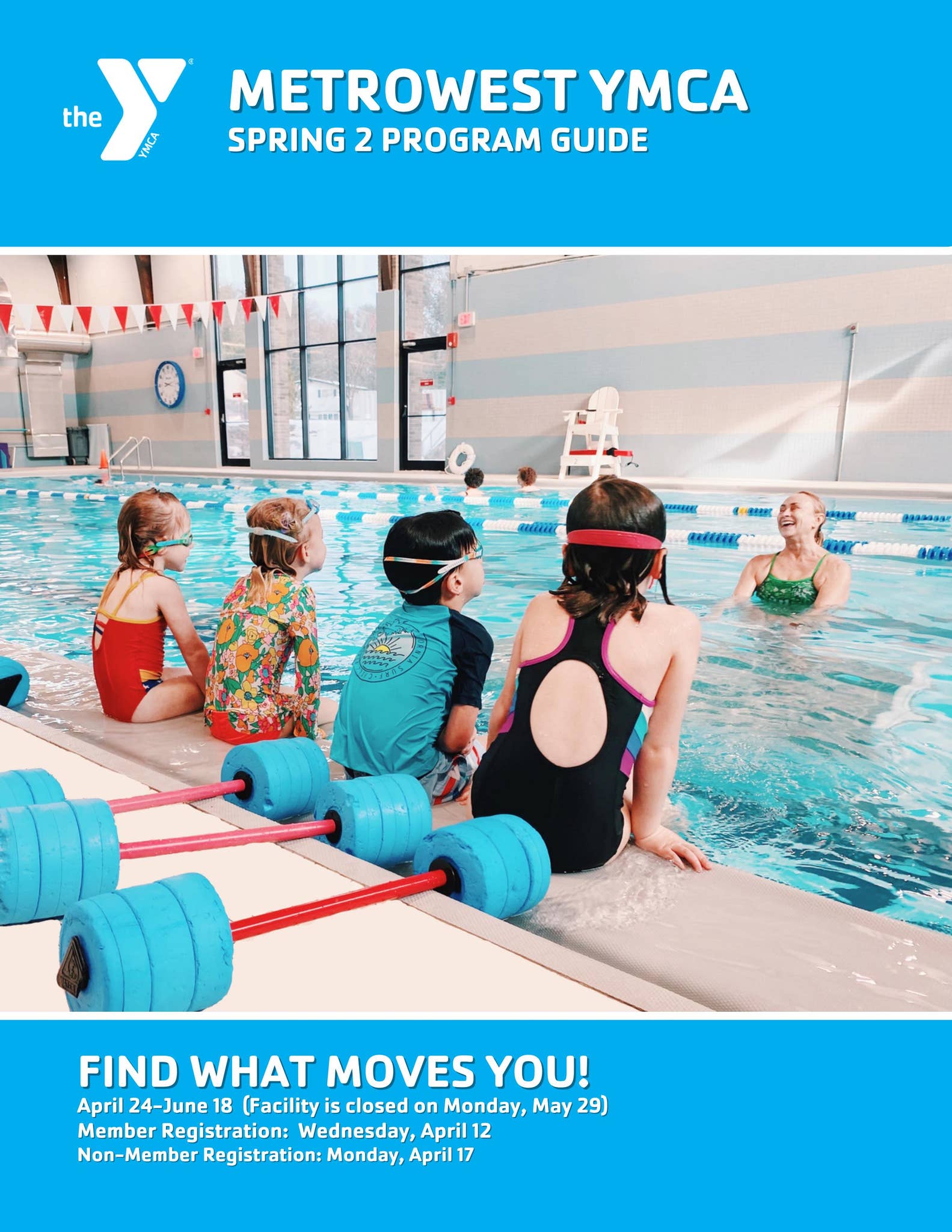 MetroWest YMCA Spring II Session Program Guide 2023 by MetroWest YMCA - Issuu