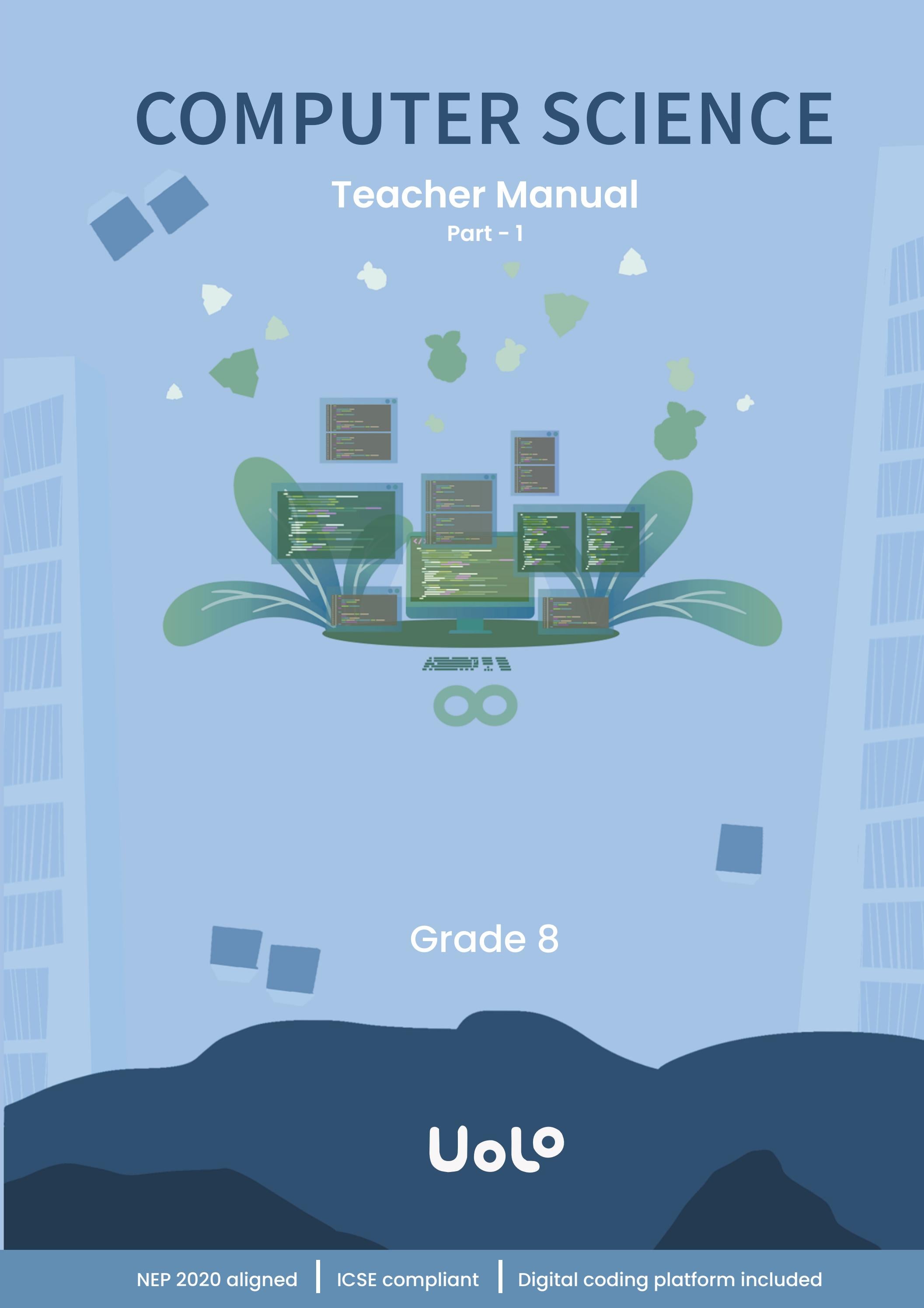 ICSE_Computer Science_G8_Teacher Manual - Part 1 by Uolo - Issuu