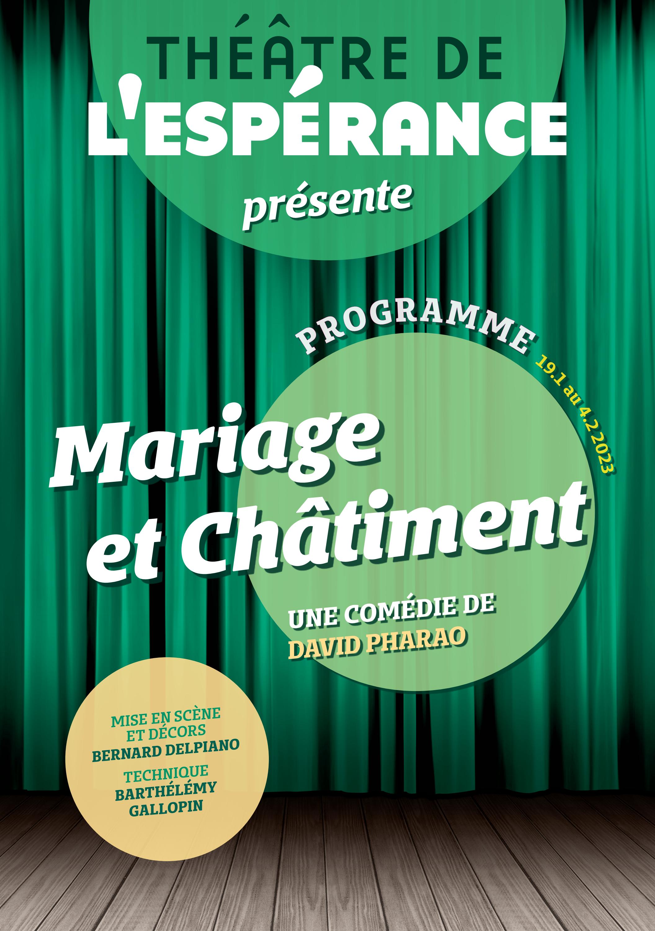 Pièce Mariage et Châtiment, Théâtre de l'Espérance by actual pub - Issuu