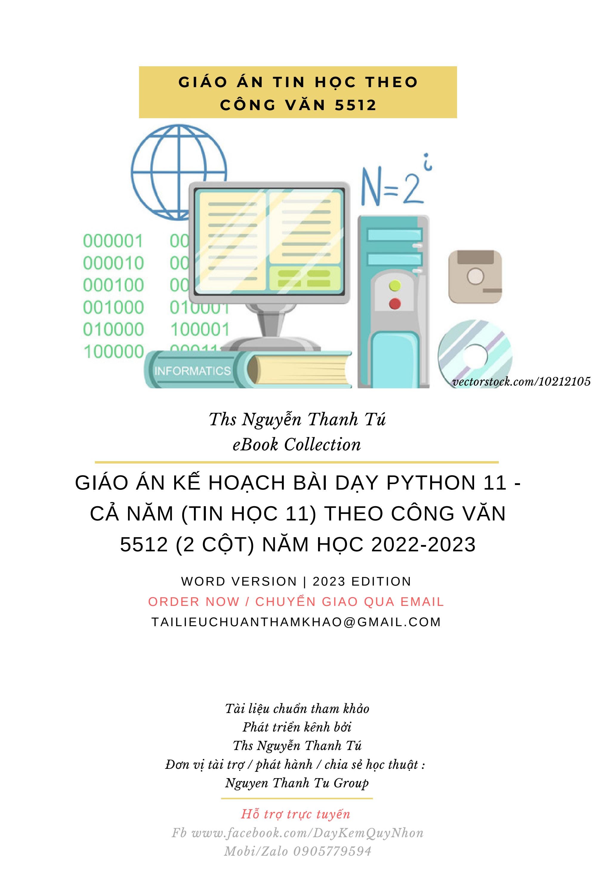GIÁO ÁN PYTHON 11 - CẢ NĂM (TIN HỌC 11) THEO CÔNG VĂN 5512 (2 CỘT) NĂM HỌC 2022-2023 by Dạy Kèm ...