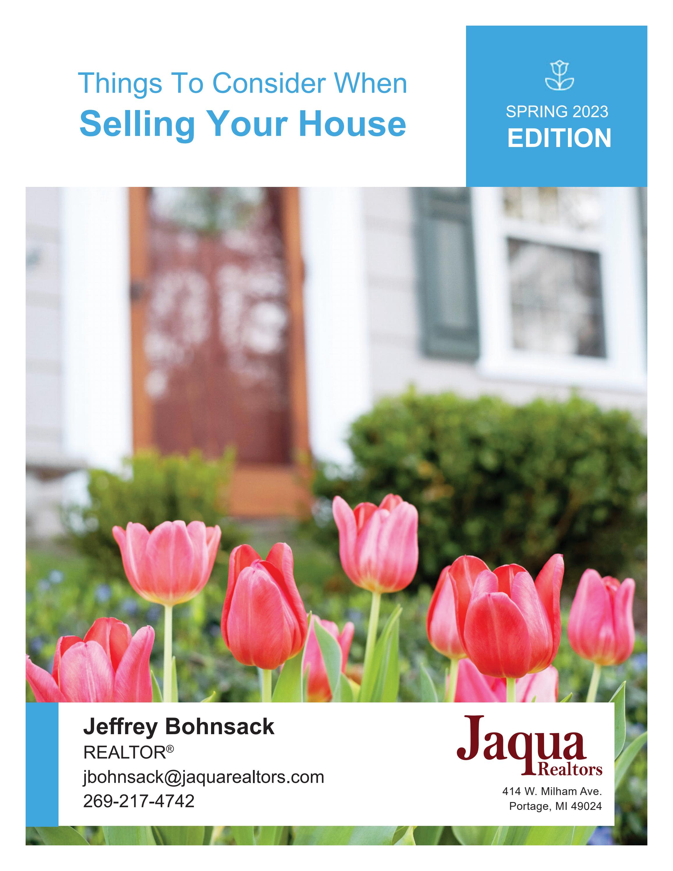 Things to Consider_SellingSpring_2023_JBohnsack by Jaqua Realtors - Issuu