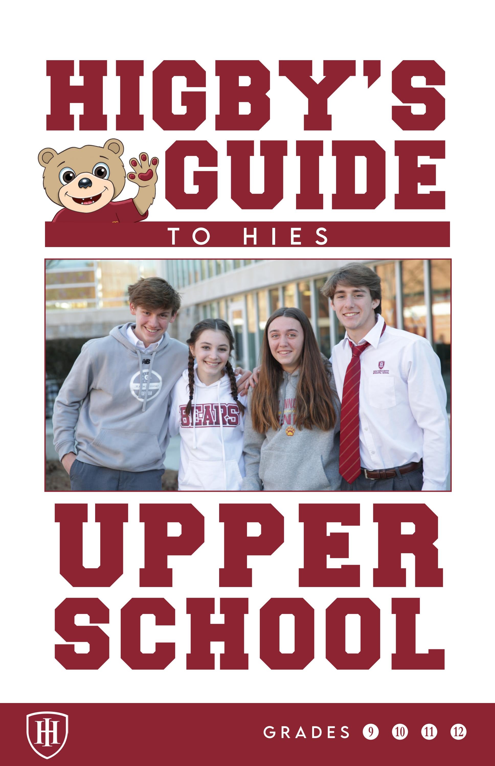 HIGBY'S Guide To HIES: Upper School 2023 by Holy Innocents' Episcopal ...