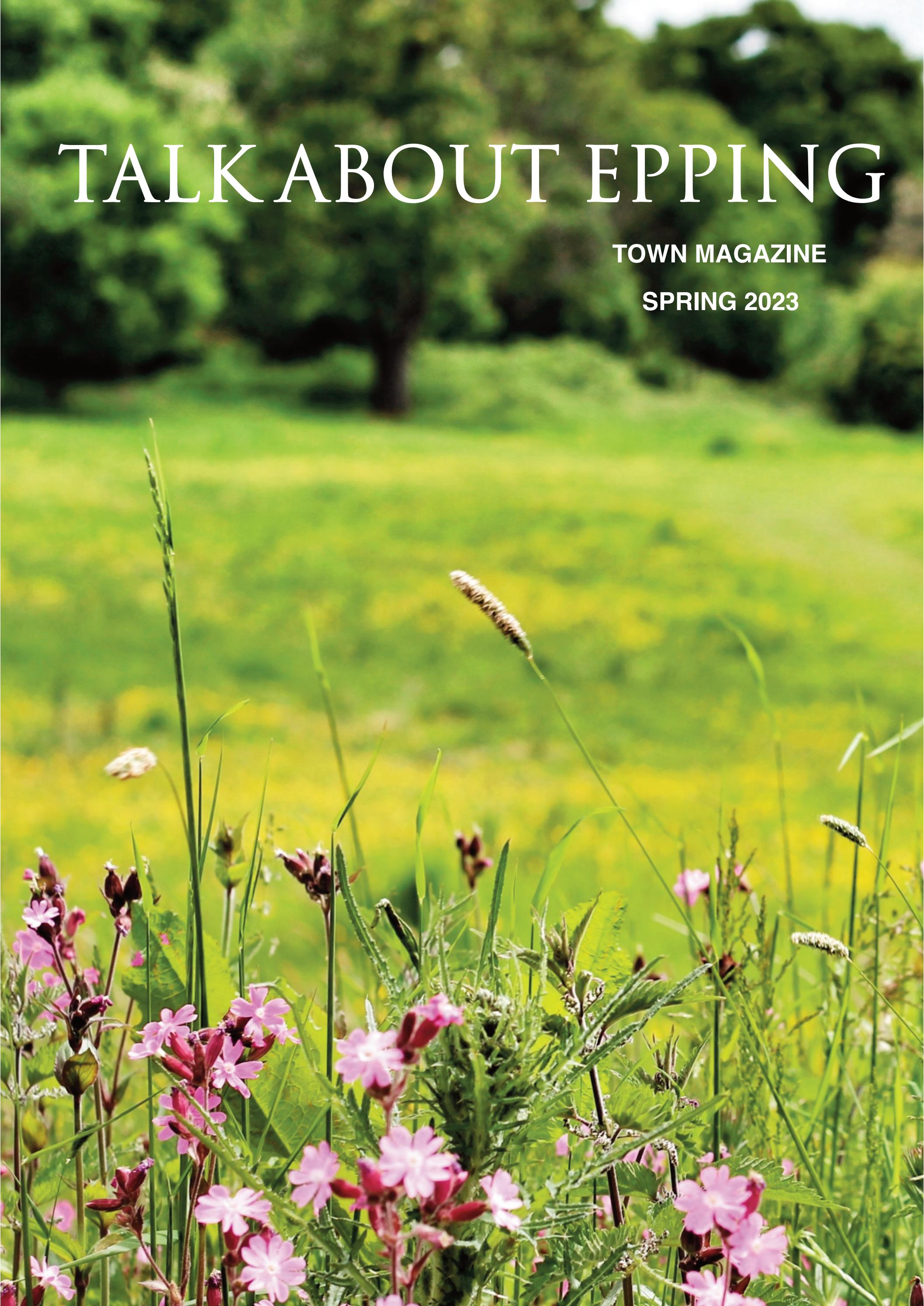 Talk About Epping Spring 2023 by Epping Town Council - Issuu