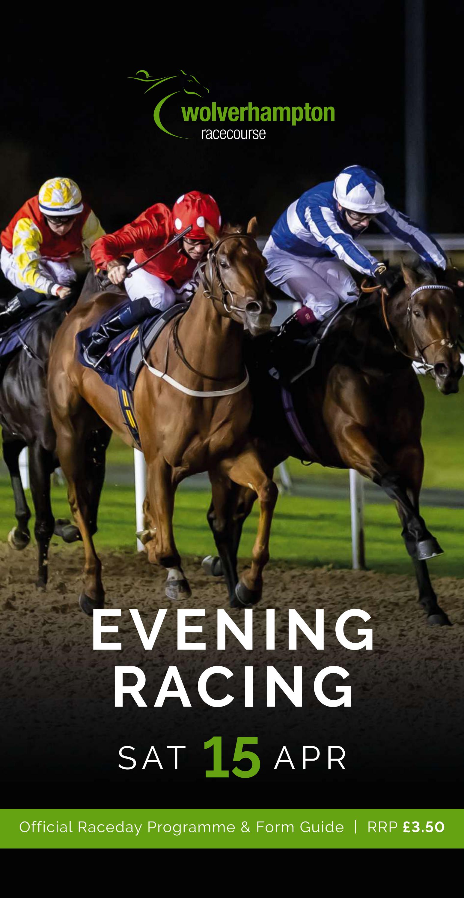Wolverhampton Racecard – Saturday 15th April by Arena Racing Company ...