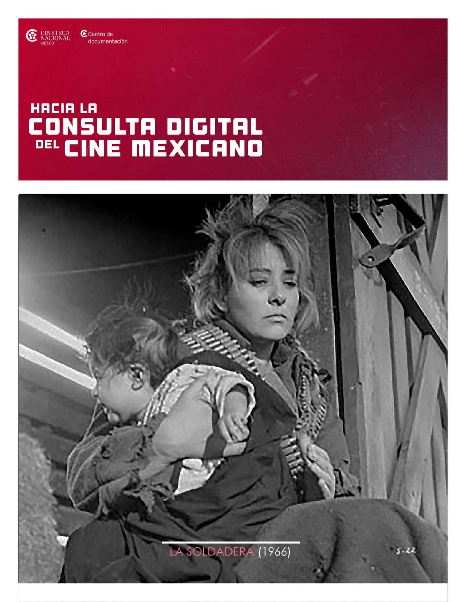 LA SOLDADERA (1966) by Centro de Documentación Cineteca Nacional México ...